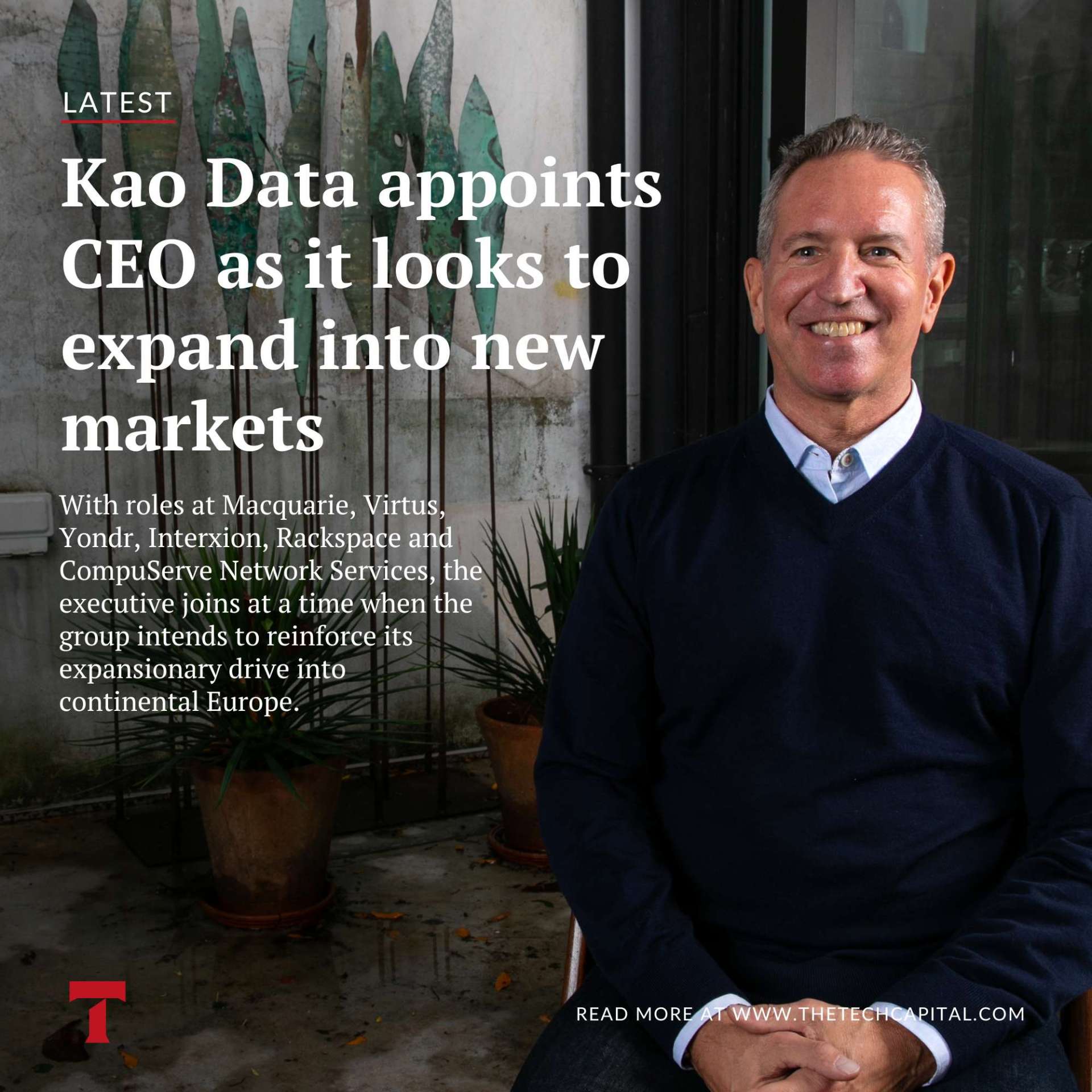 Kao Data appoints CEO as it looks to expand into new markets - The Tech ...