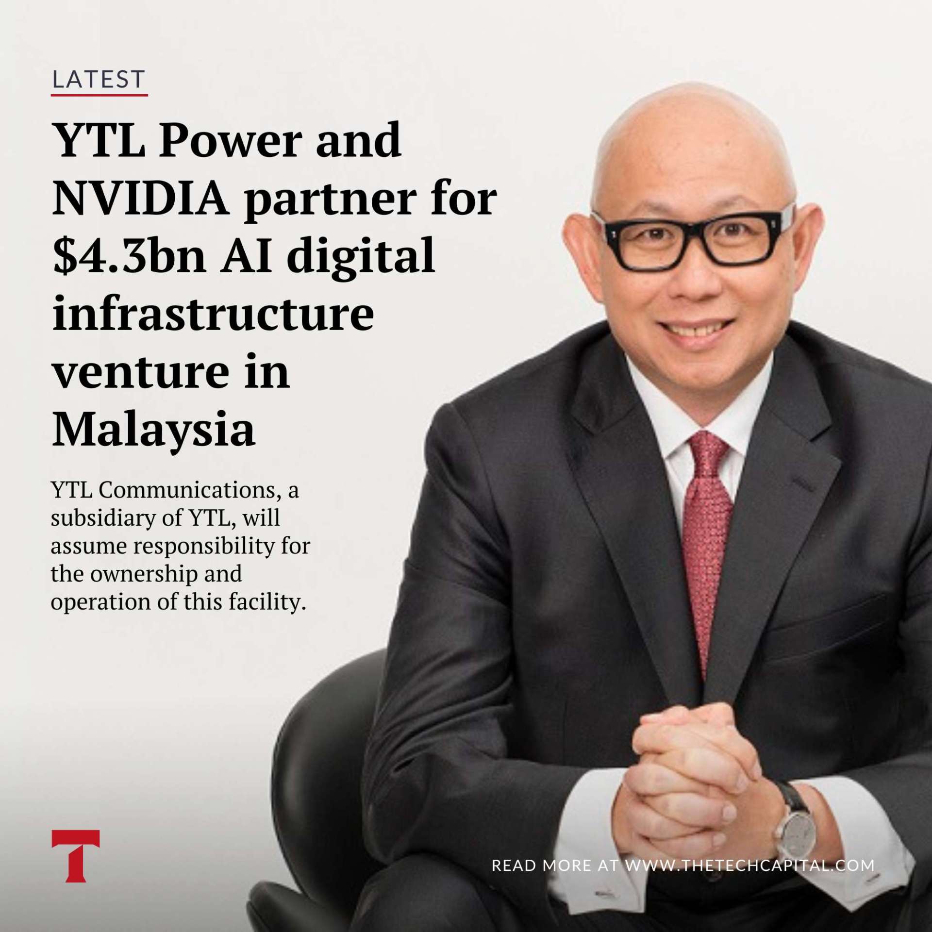 YTL Power and NVIDIA partner for $4.3bn AI digital infrastructure venture in Malaysia - The Tech ...