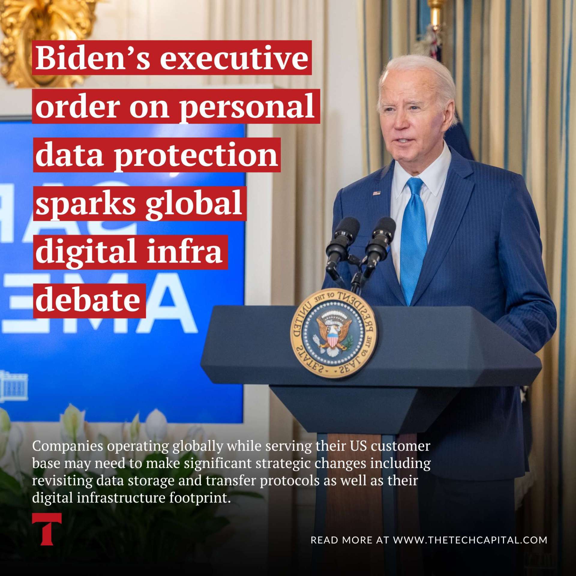 Biden’s executive order on personal data protection sparks global ...