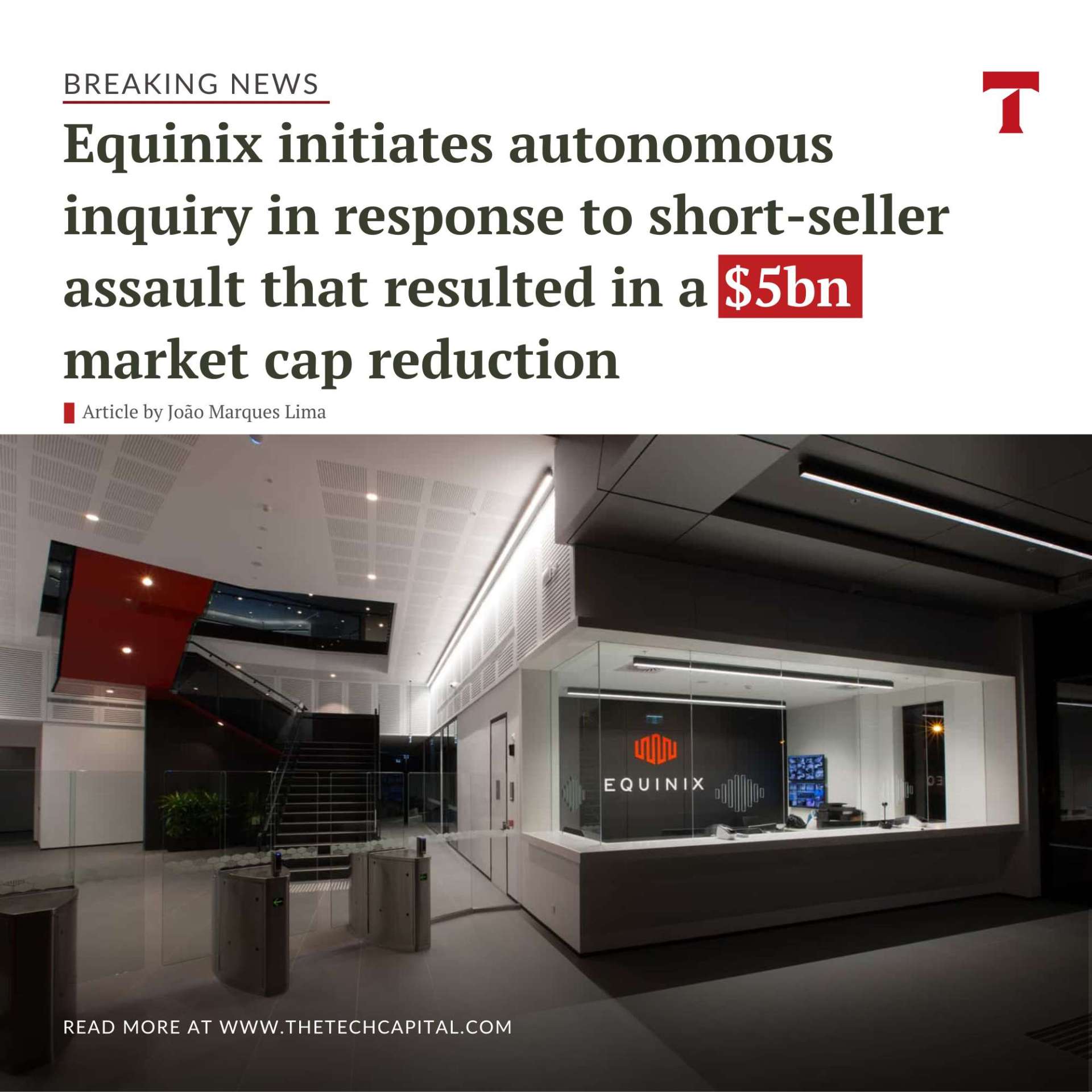 Equinix initiates autonomous inquiry in response to short-seller ...