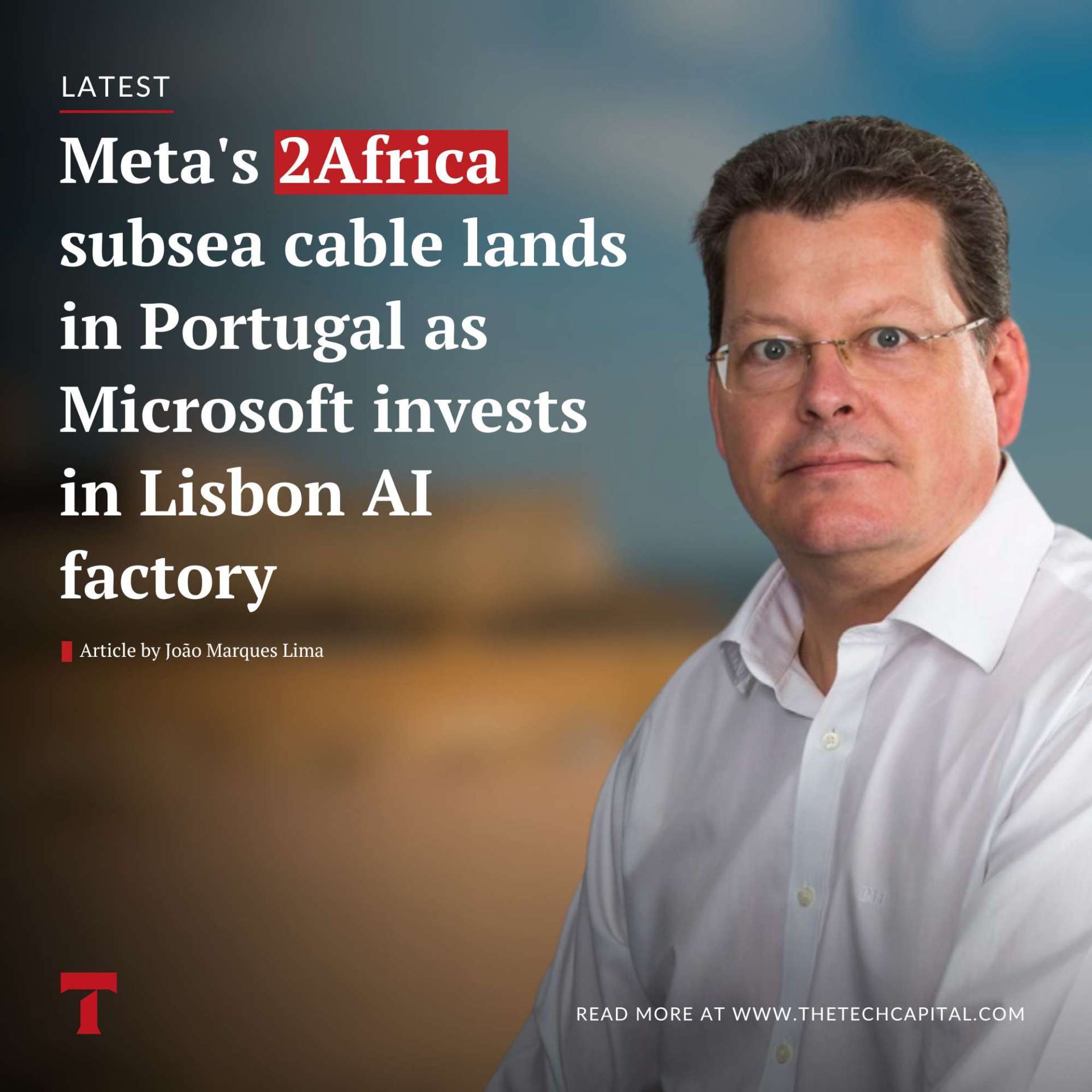 Meta's 2Africa subsea cable lands in Portugal as Microsoft invests in ...