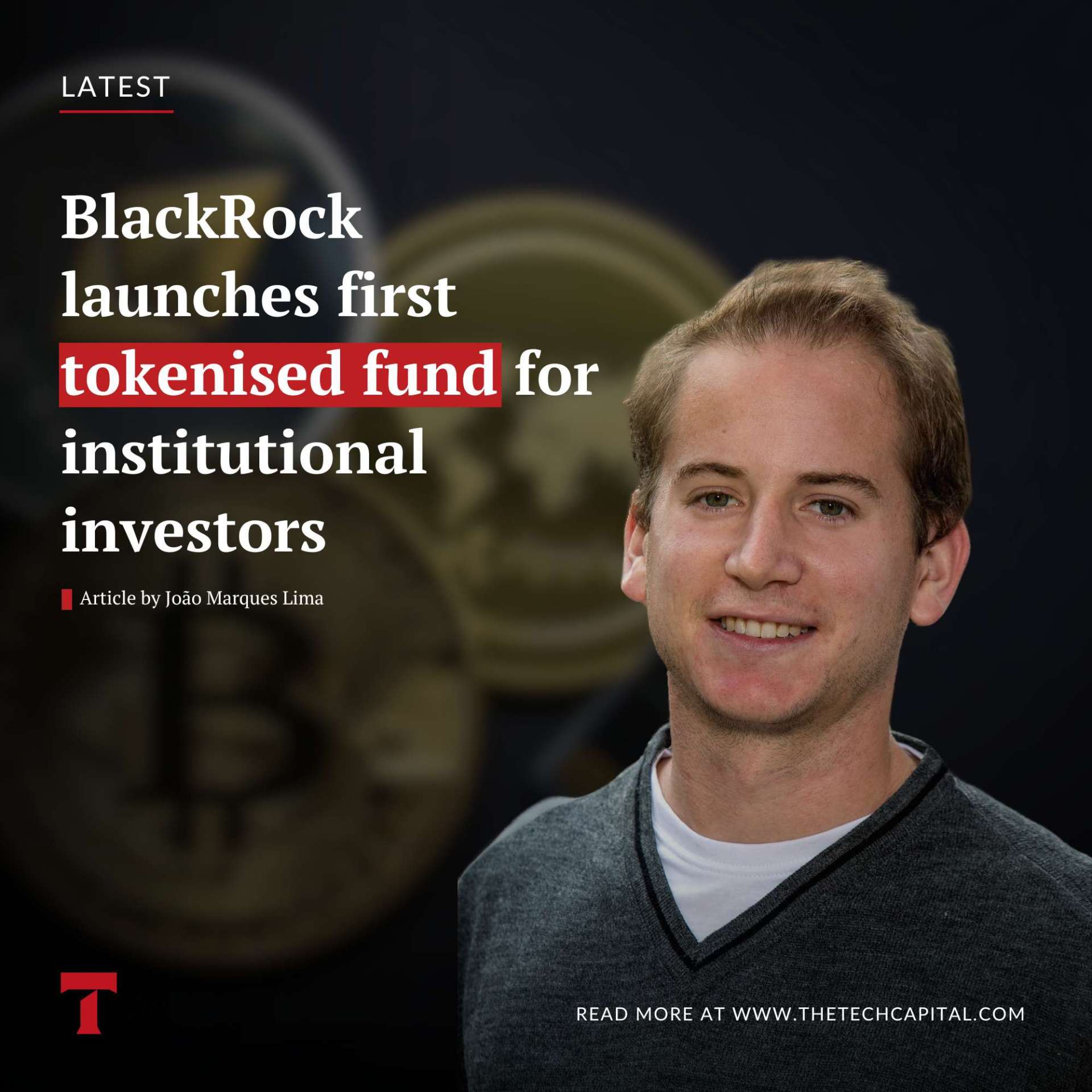 BlackRock launches first tokenised fund for institutional investors ...