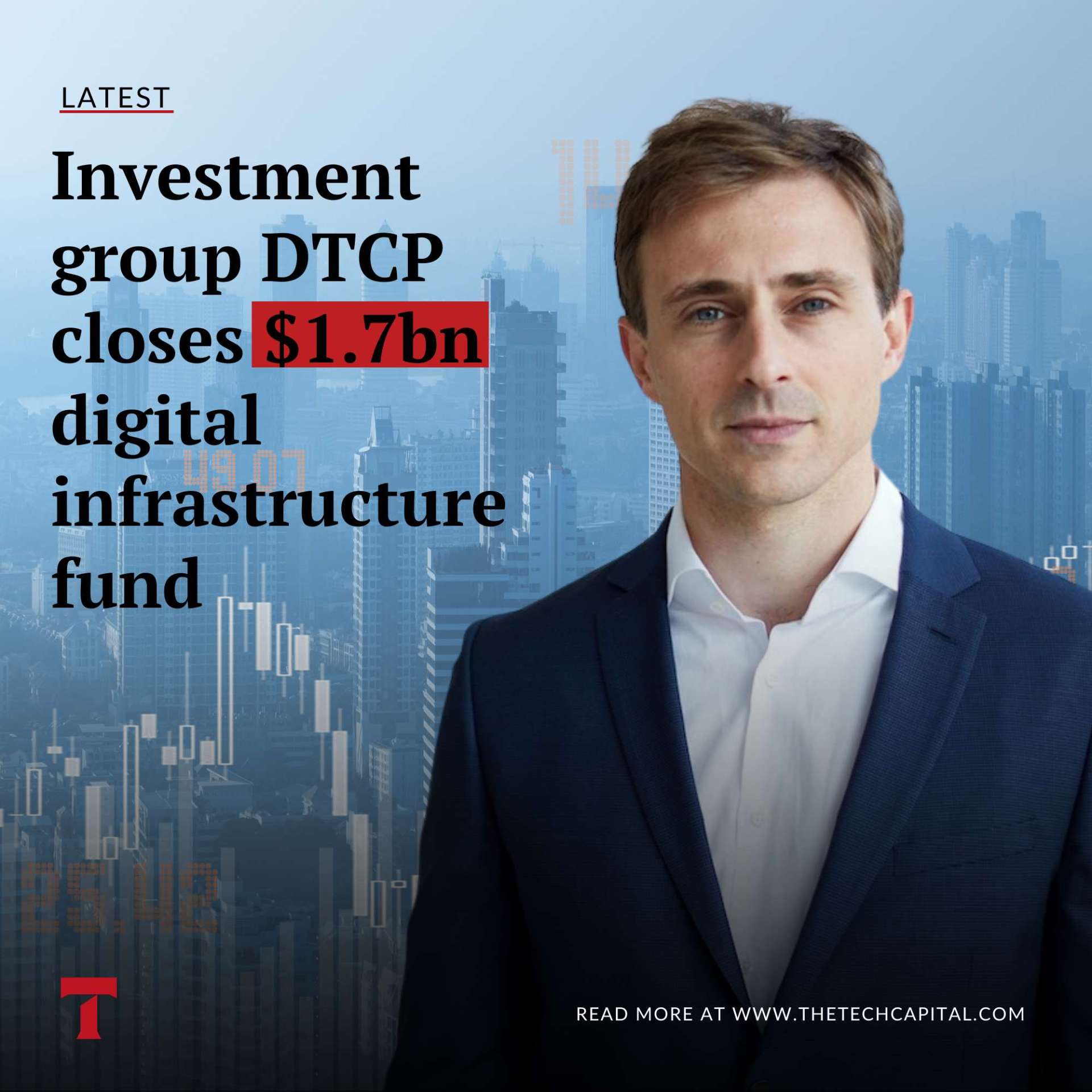 Investment group DTCP closes $1.7bn digital infrastructure fund - The ...