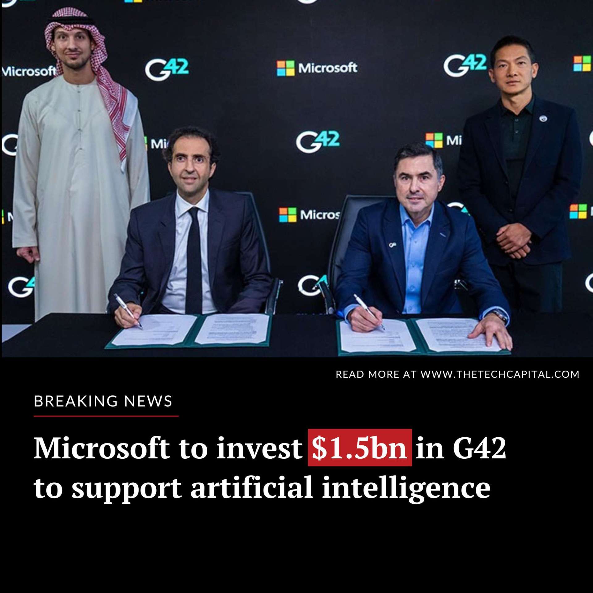 Microsoft to invest $1.5bn in G42 to support artificial intelligence ...