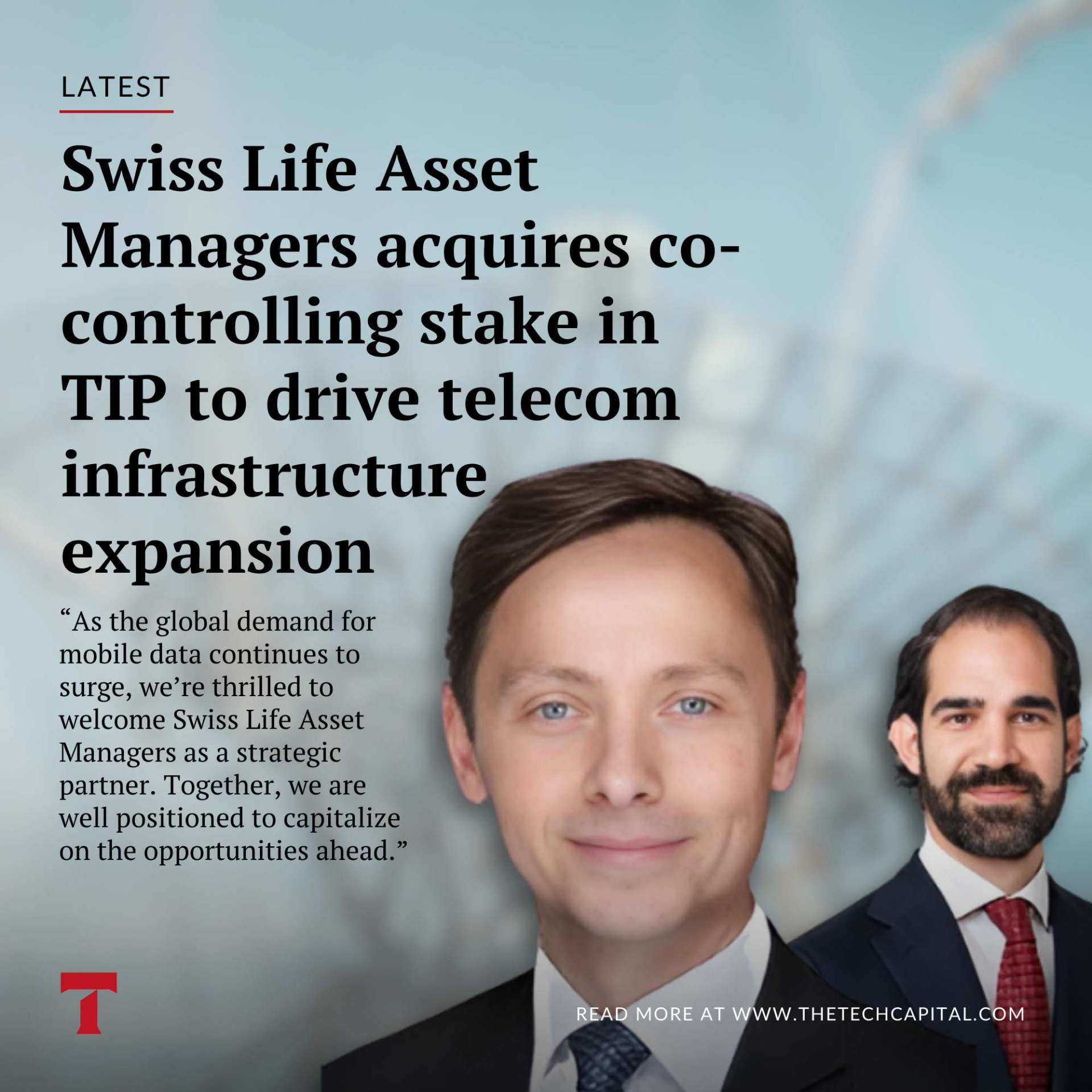 Swiss Life Asset Managers acquires co-controlling stake in TIP to drive ...