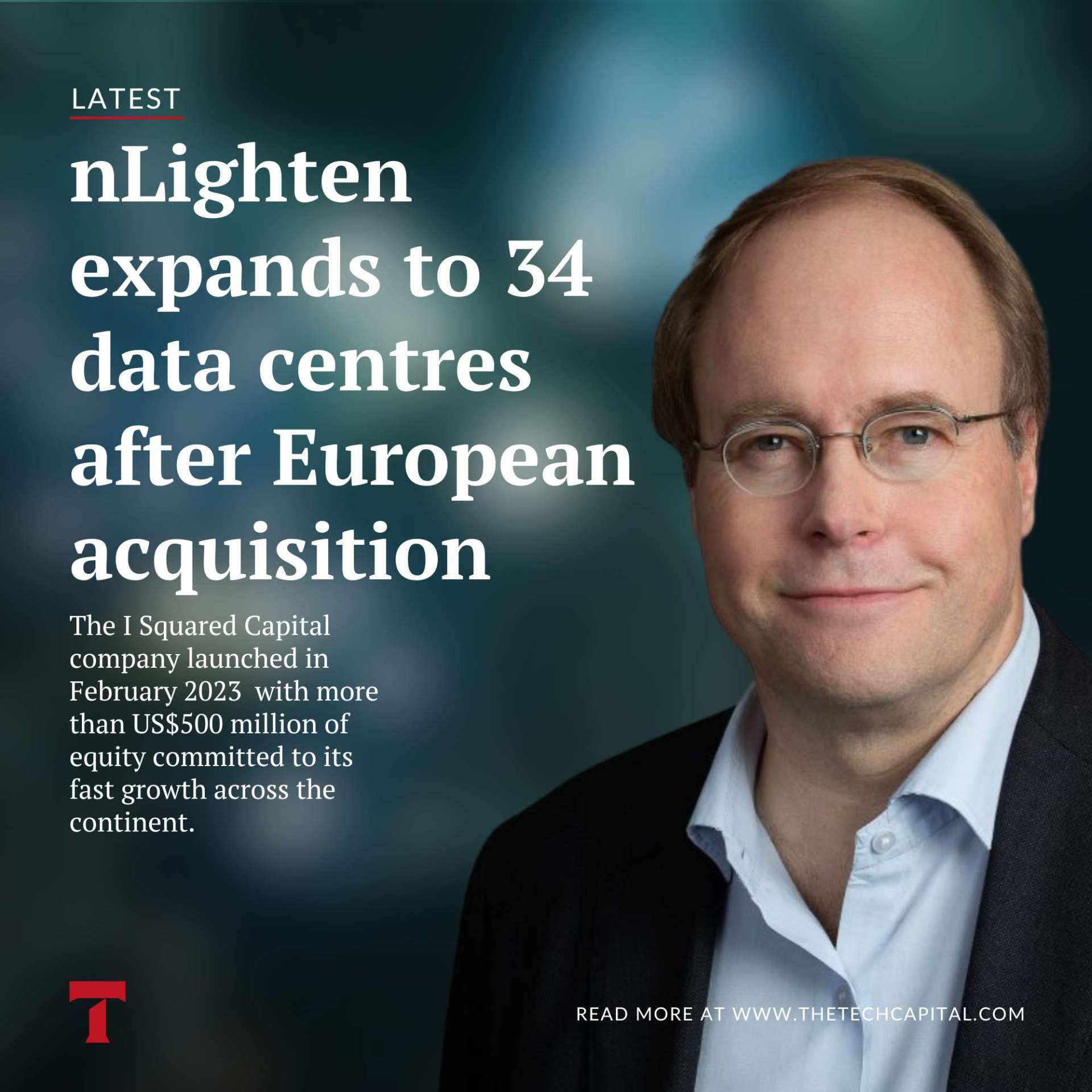 nLighten expands to 34 data centres after European acquisition - The ...