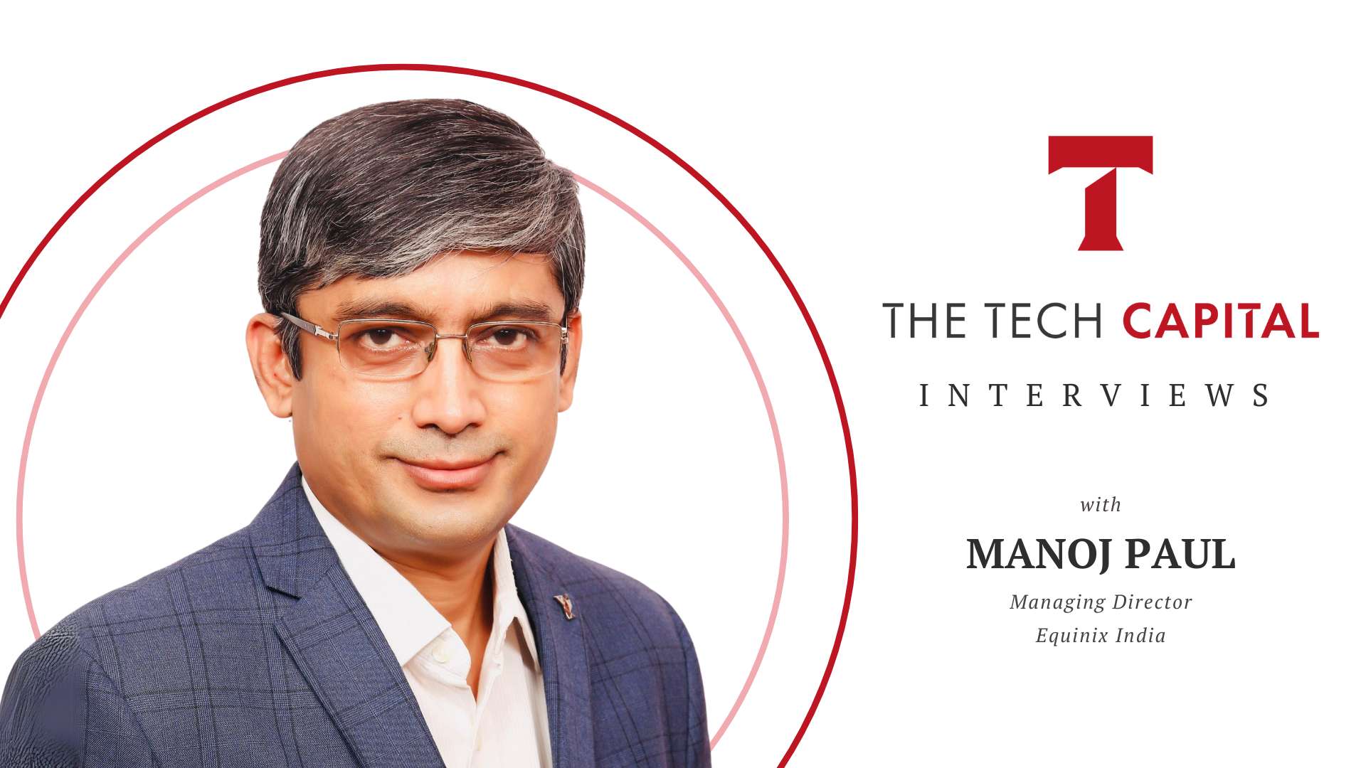 How Equinix is planning to grow in the rapidly evolving Indian digital ...