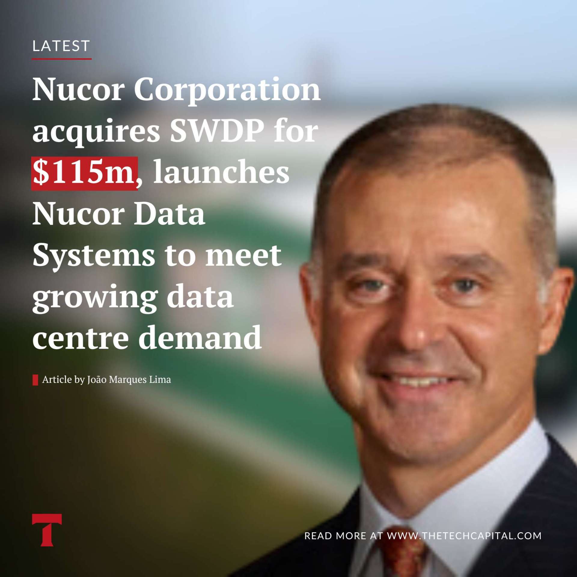 Nucor Corporation acquires SWDP for $115m, launches Nucor Data Systems ...