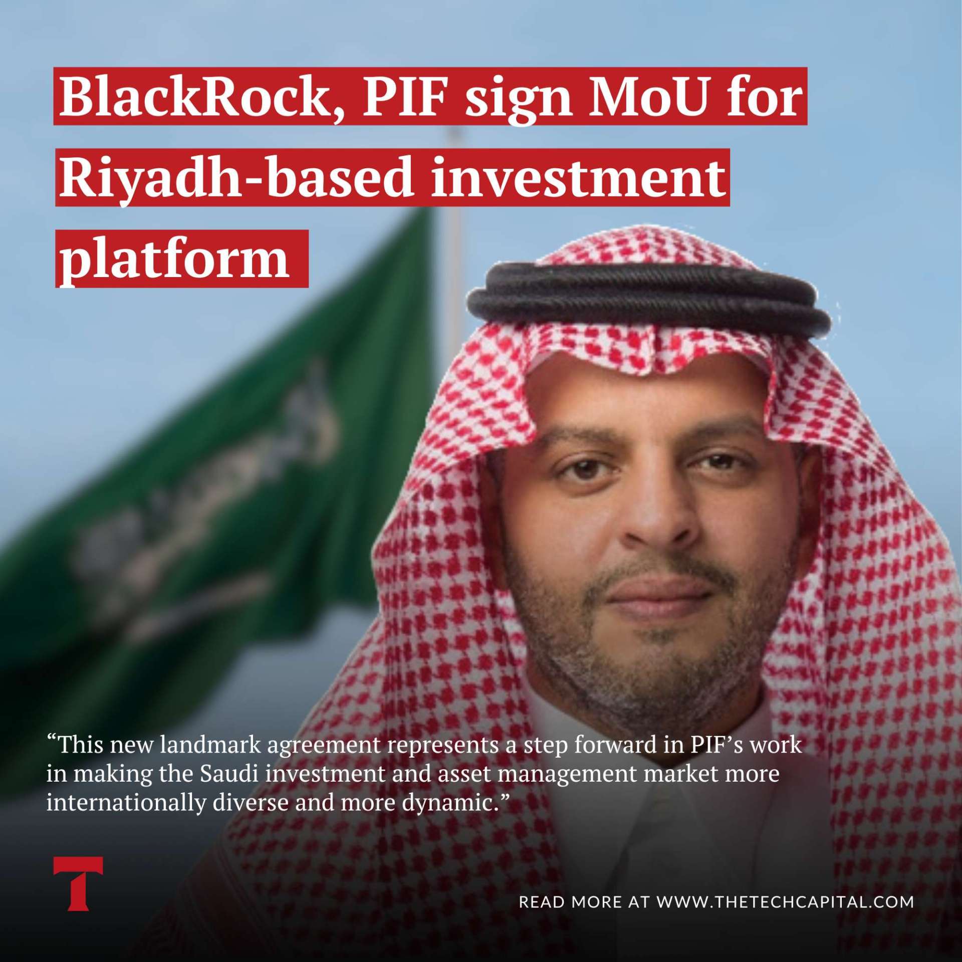 BlackRock, PIF sign MoU for Riyadh-based investment platform - The Tech Capital