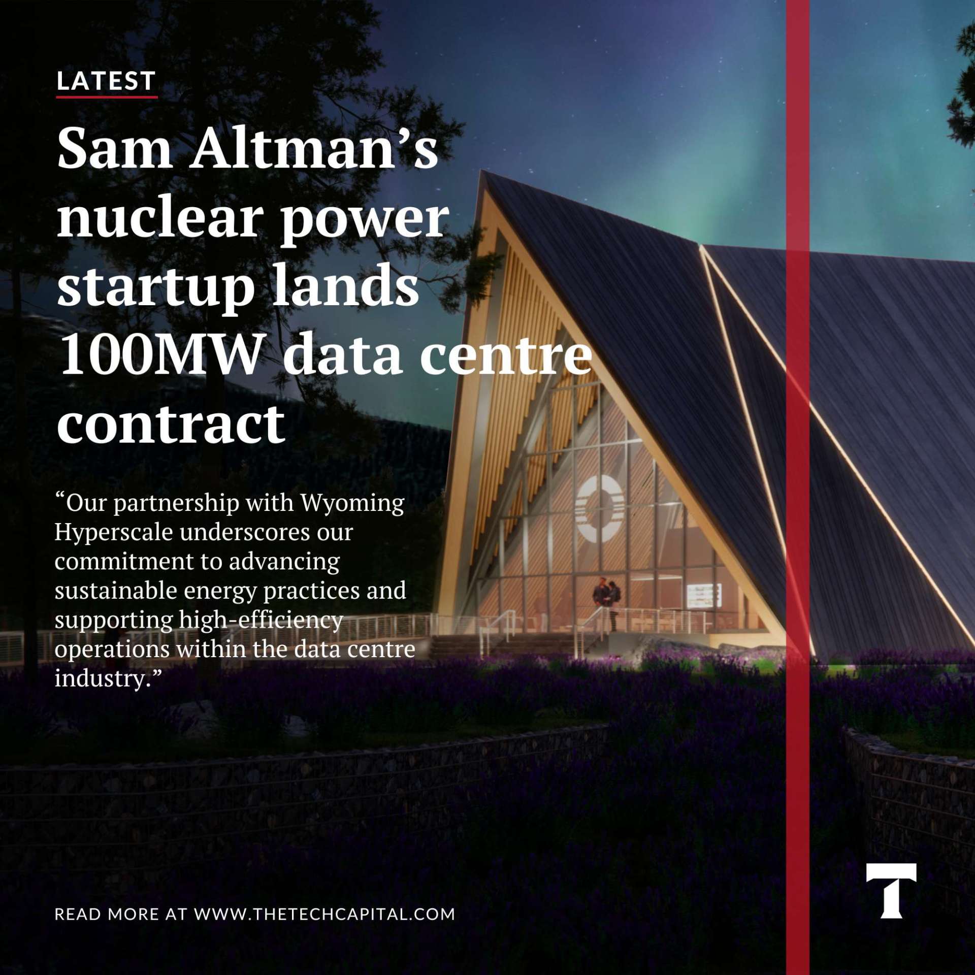 Sam Altman’s nuclear power startup lands 100MW data centre contract ...