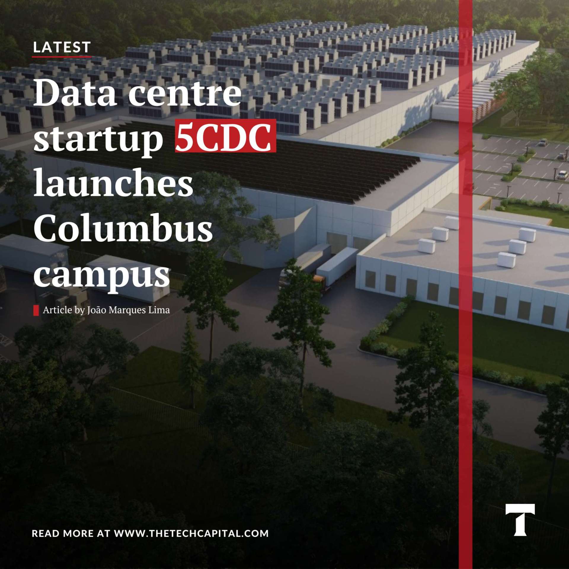 Data centre startup 5CDC launches Columbus campus - The Tech Capital