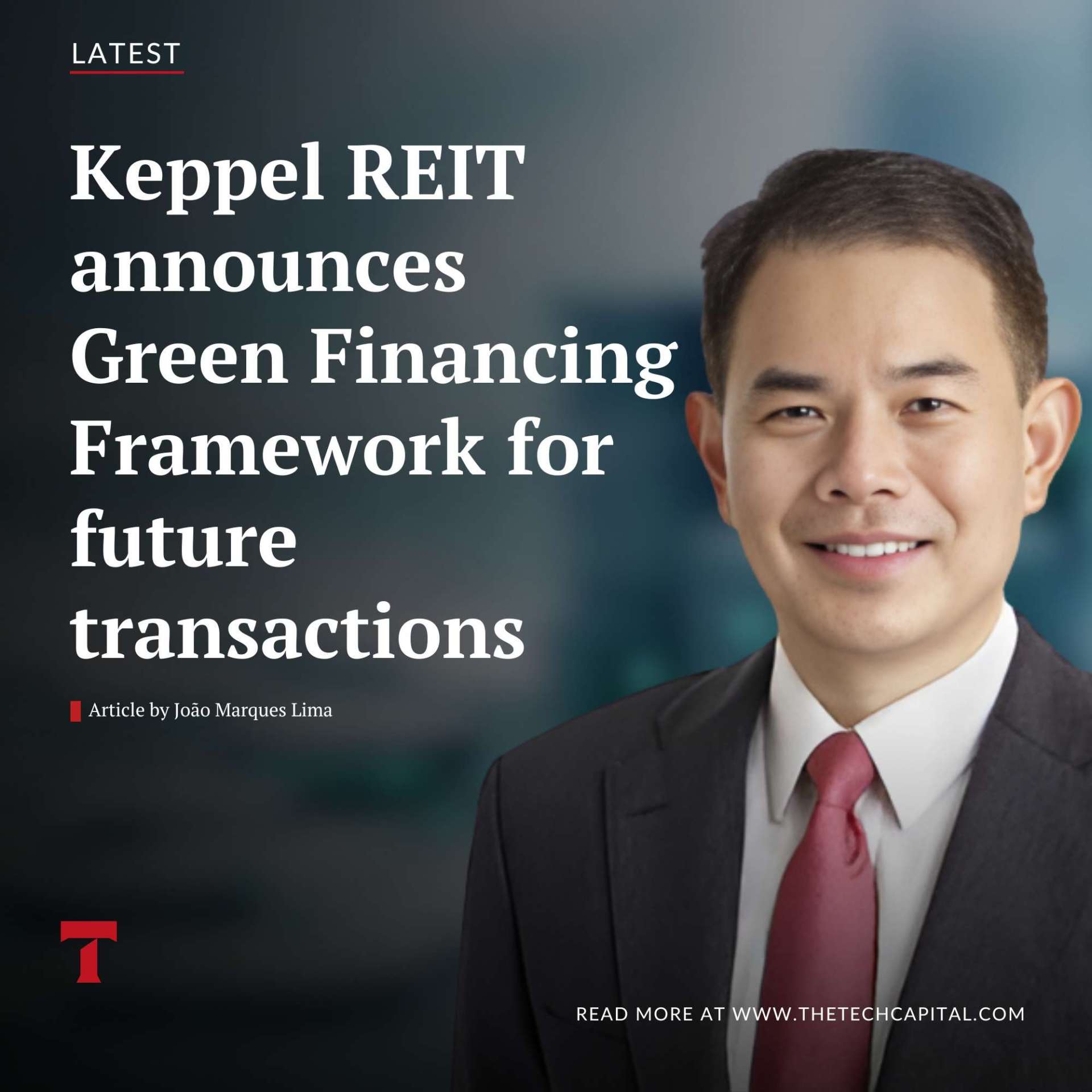 Keppel REIT announces Green Financing Framework for future transactions ...