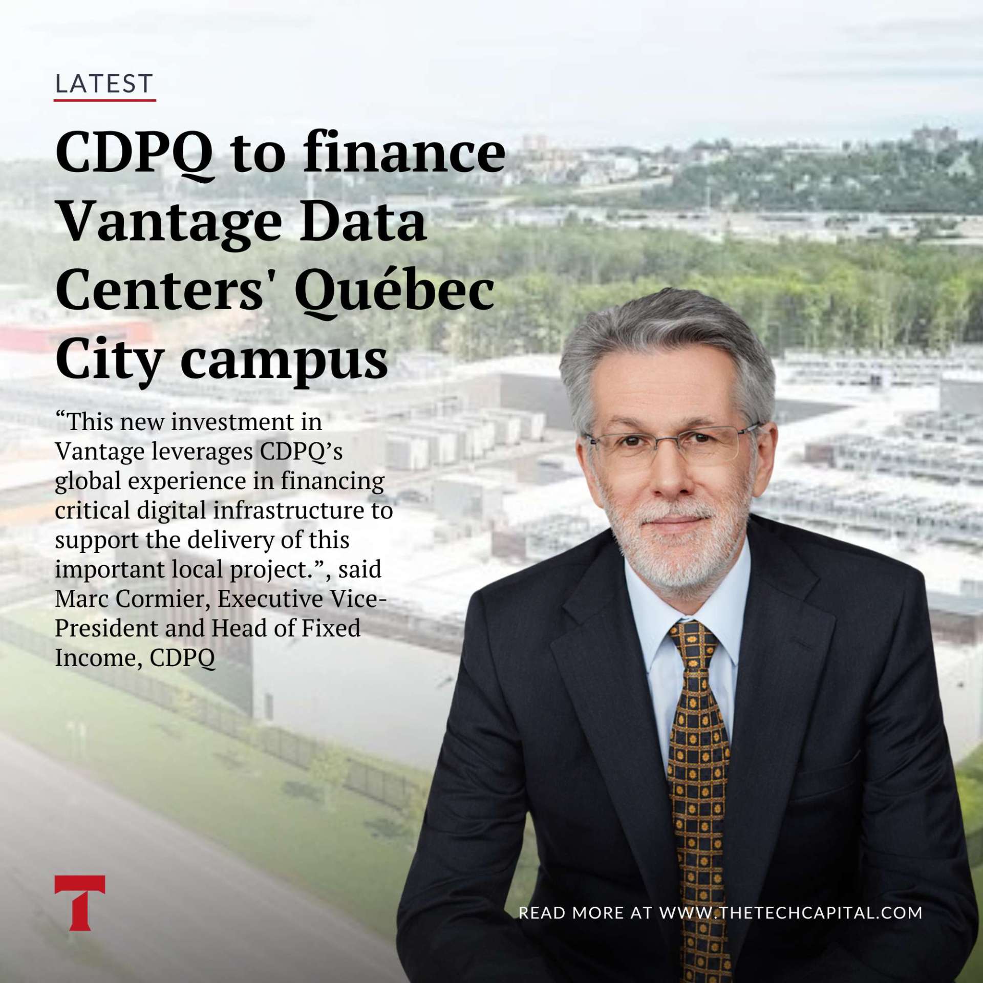 CDPQ to finance Vantage Data Centers' Québec City campus - The Tech Capital