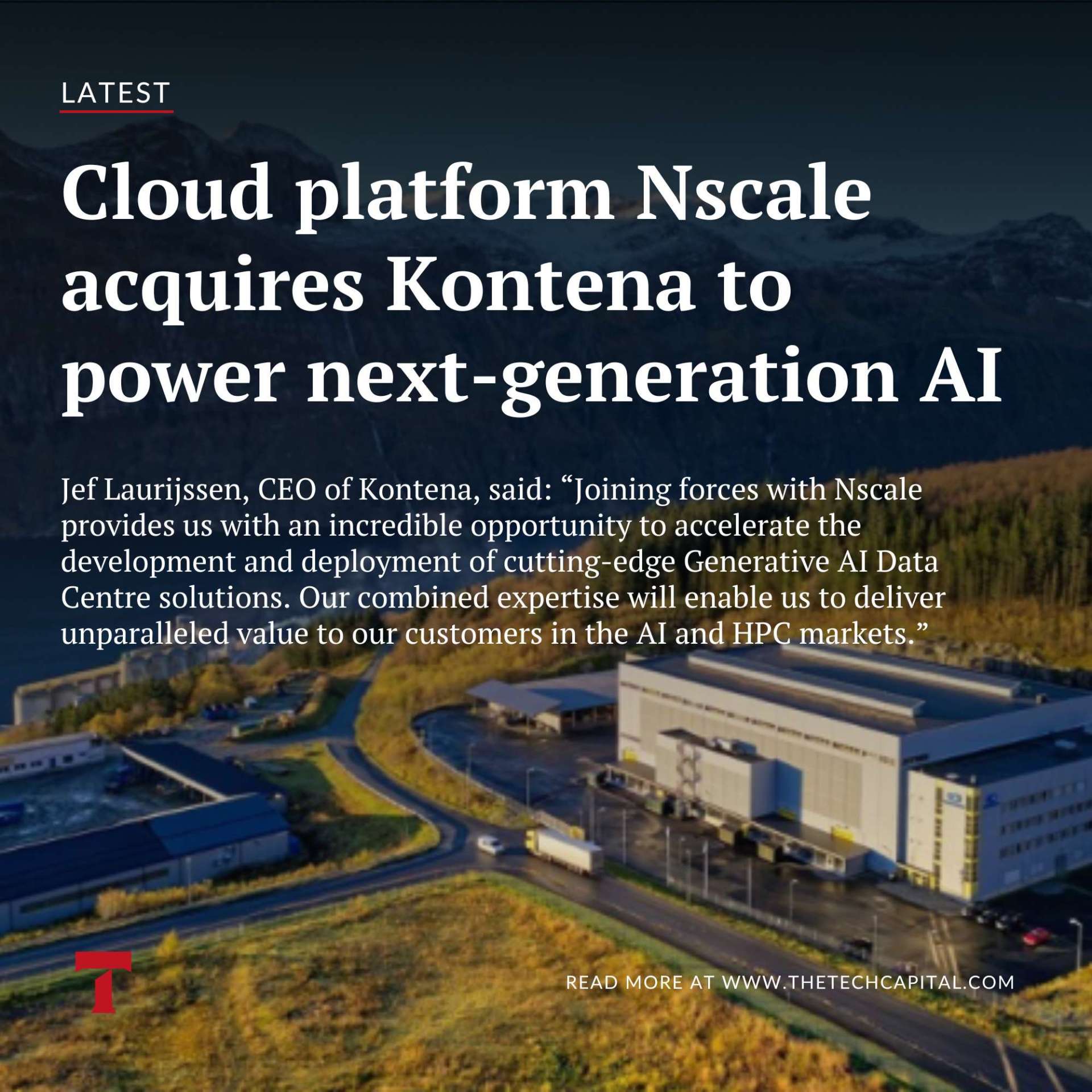 Cloud platform Nscale acquires Kontena to power next-generation AI - The Tech Capital
