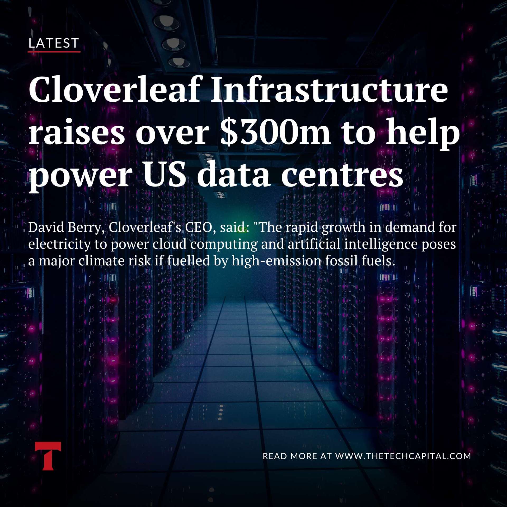 Cloverleaf Infrastructure raises over $300m to help power US data ...