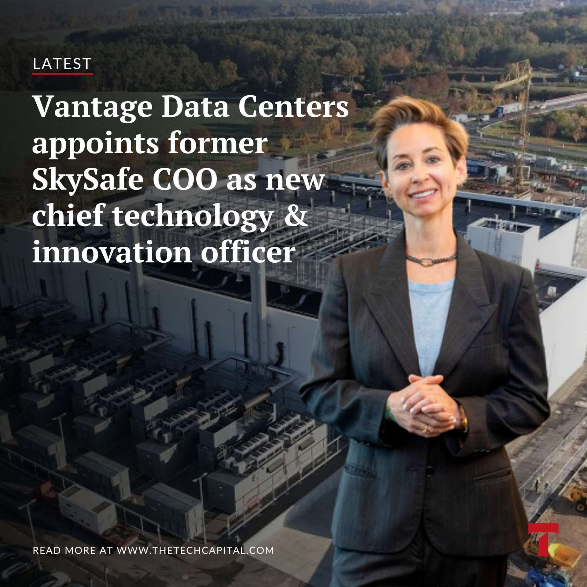 Vantage Data Centers appoints former SkySafe COO as new chief ...