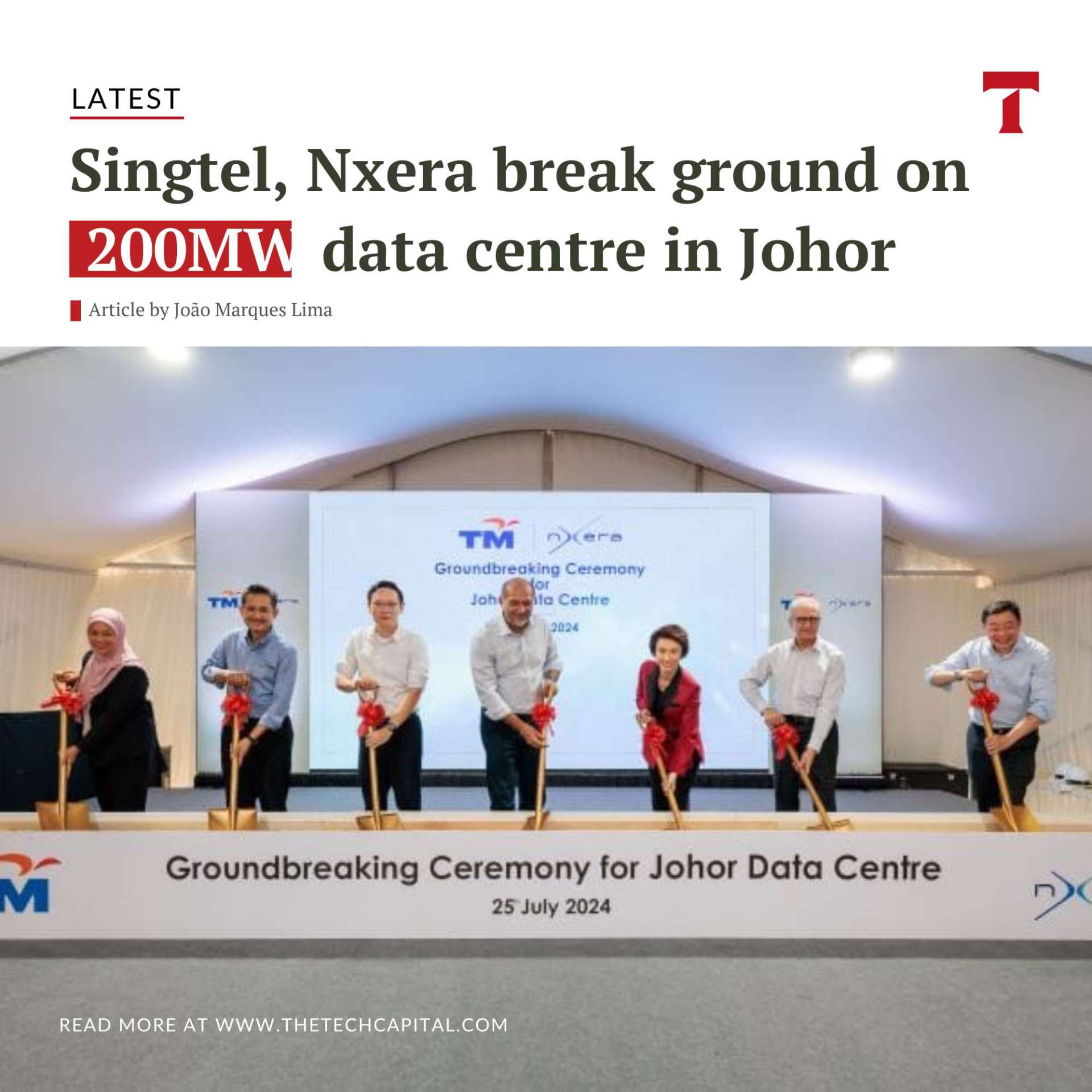 Singtel, Nxera break ground on 200MW data centre in Johor - The Tech ...