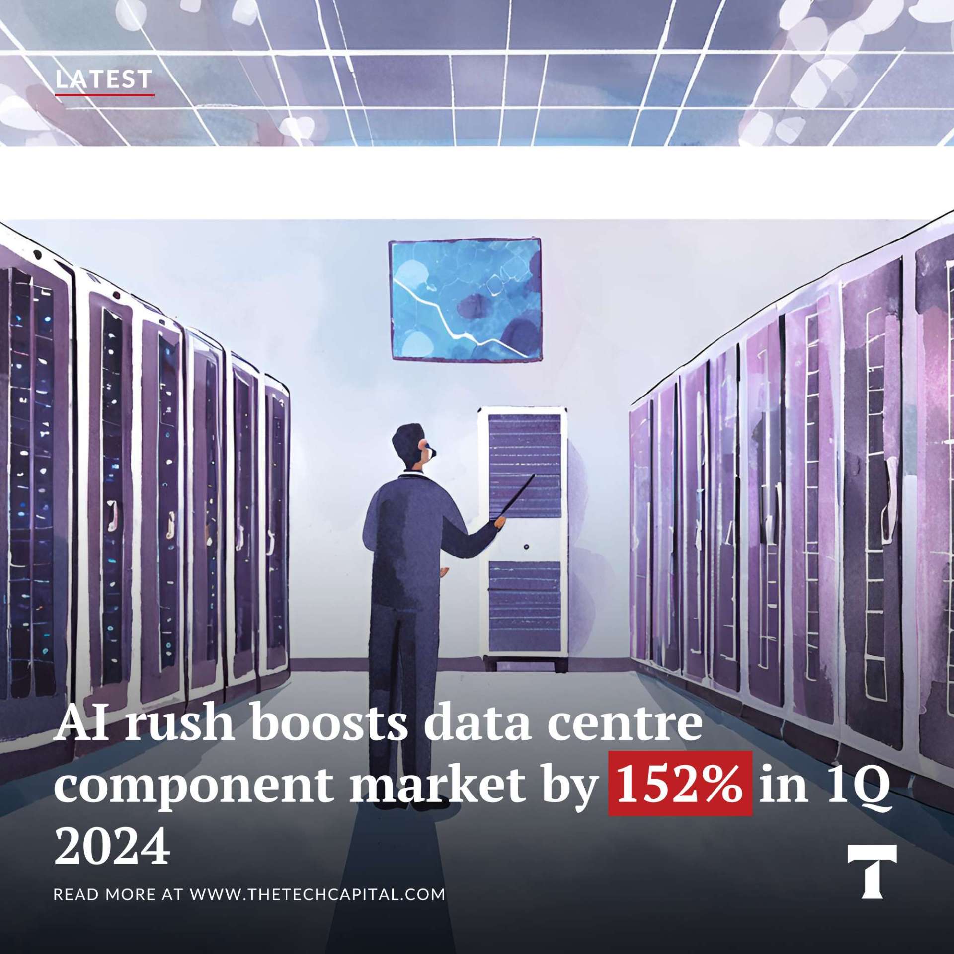 AI rush boosts data centre component market by 152% in 1Q 2024 - The Tech Capital