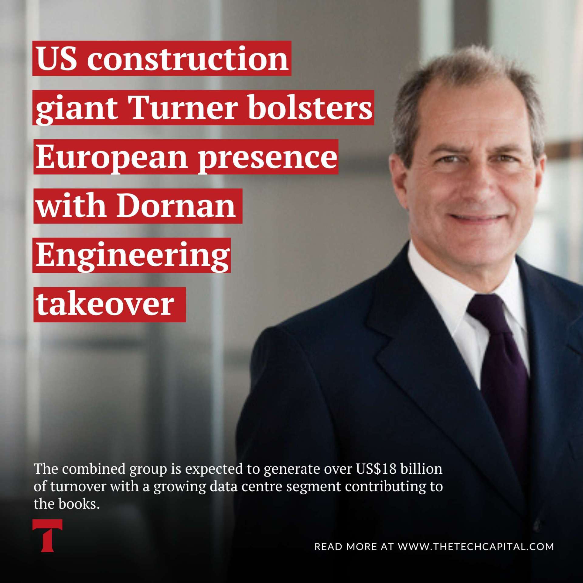 US construction giant Turner bolsters European presence with Dornan ...
