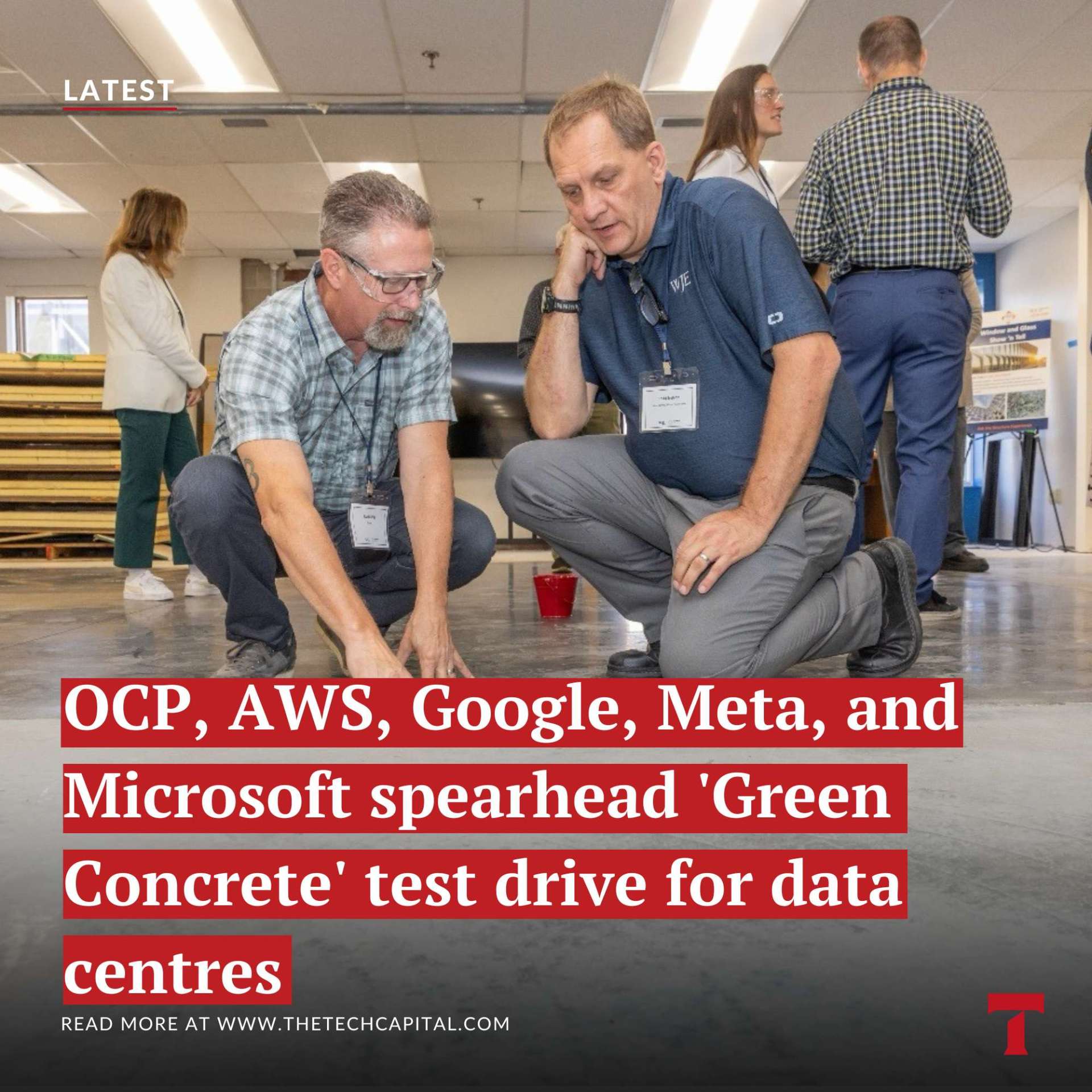 OCP, AWS, Google, Meta, and Microsoft spearhead 'Green Concrete' test ...