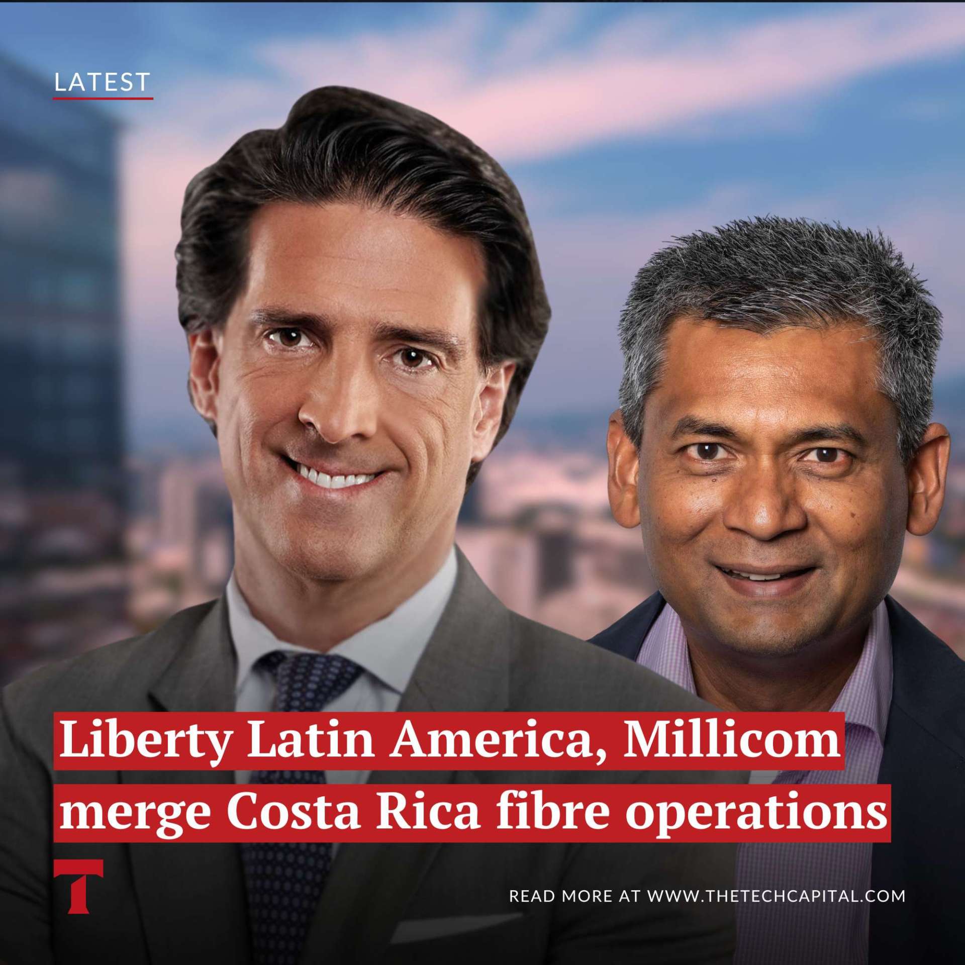 Liberty Latin America, Millicom merge Costa Rica fibre operations - The Tech Capital