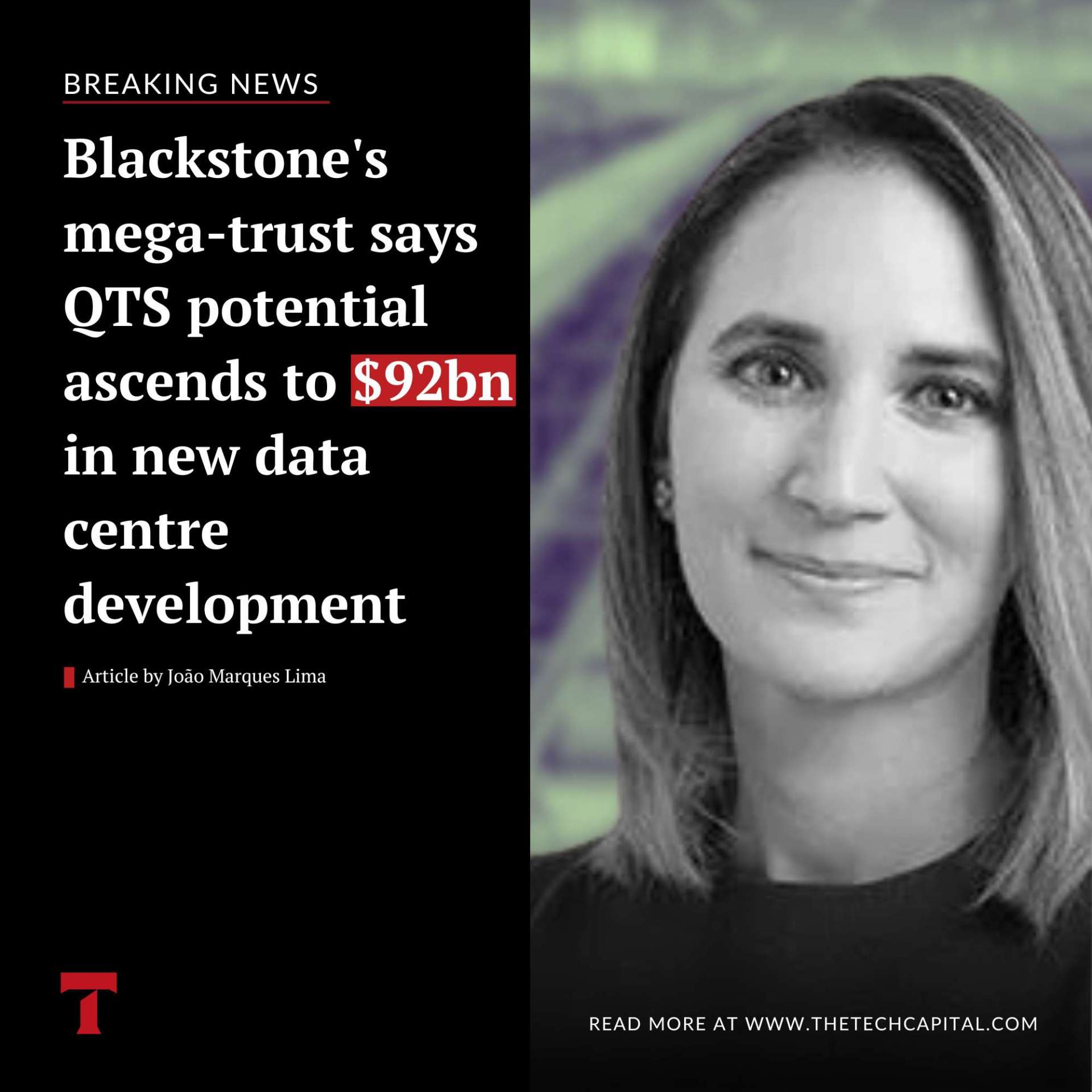 Blackstone's mega-trust says QTS potential ascends to $92bn in new data ...