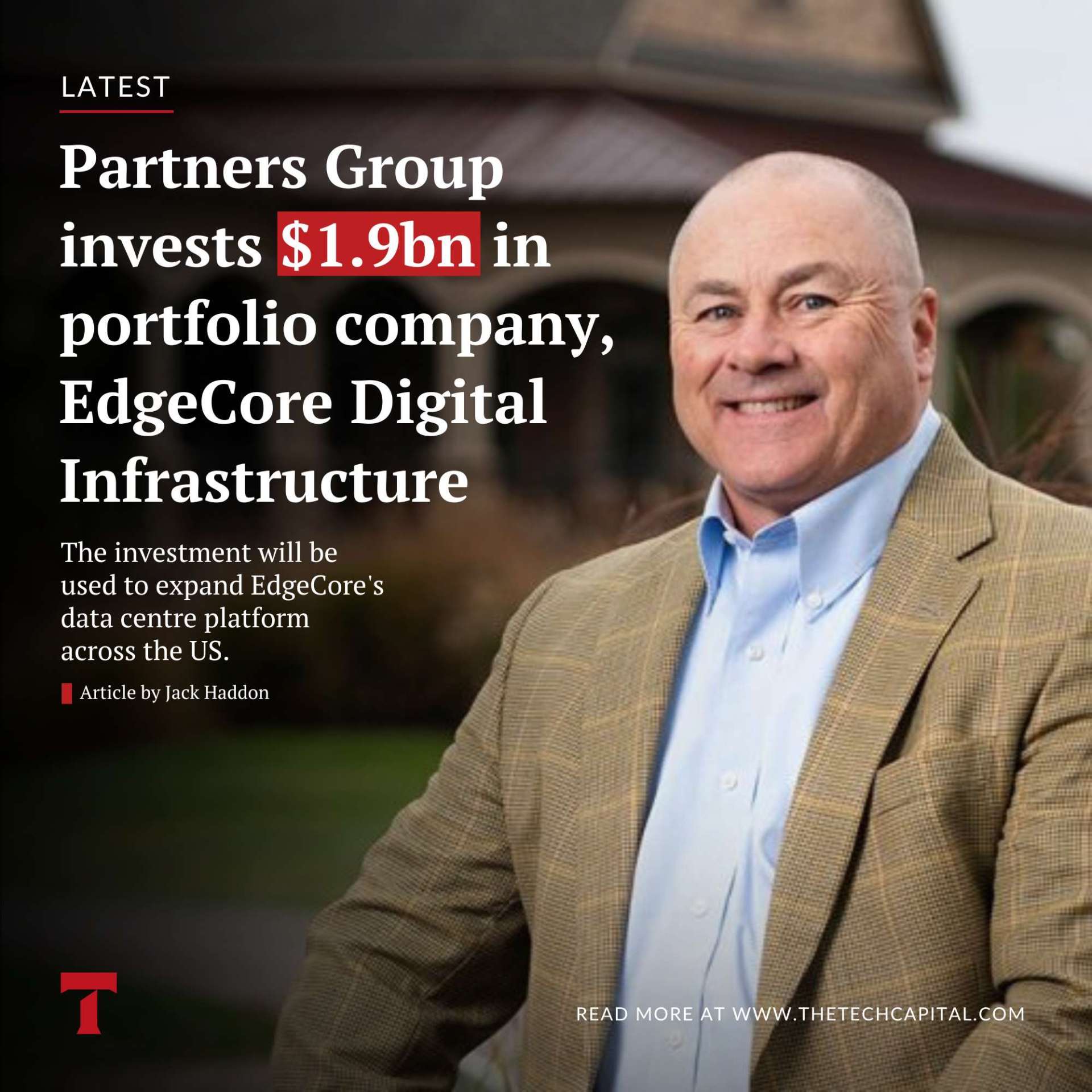 Partners Group invests $1.9 billion in portfolio company, EdgeCore ...