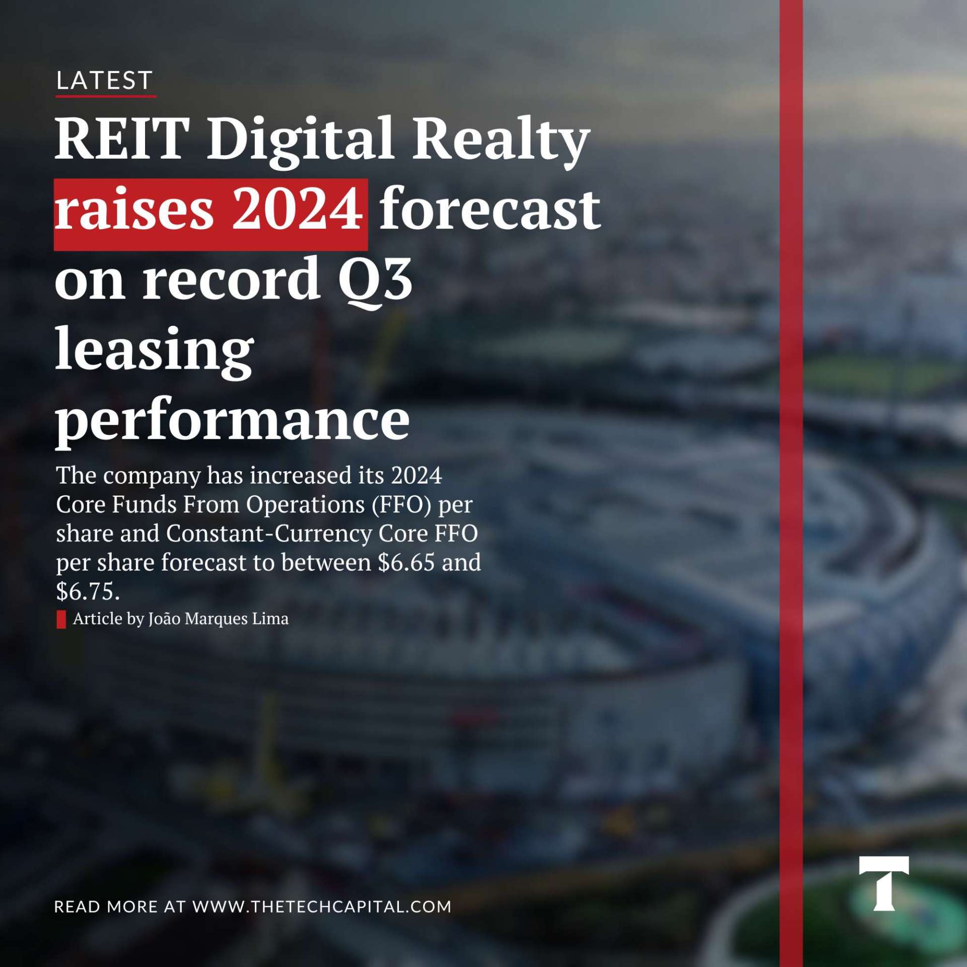 REIT Digital Realty raises 2024 forecast on record Q3 leasing performance - The Tech Capital