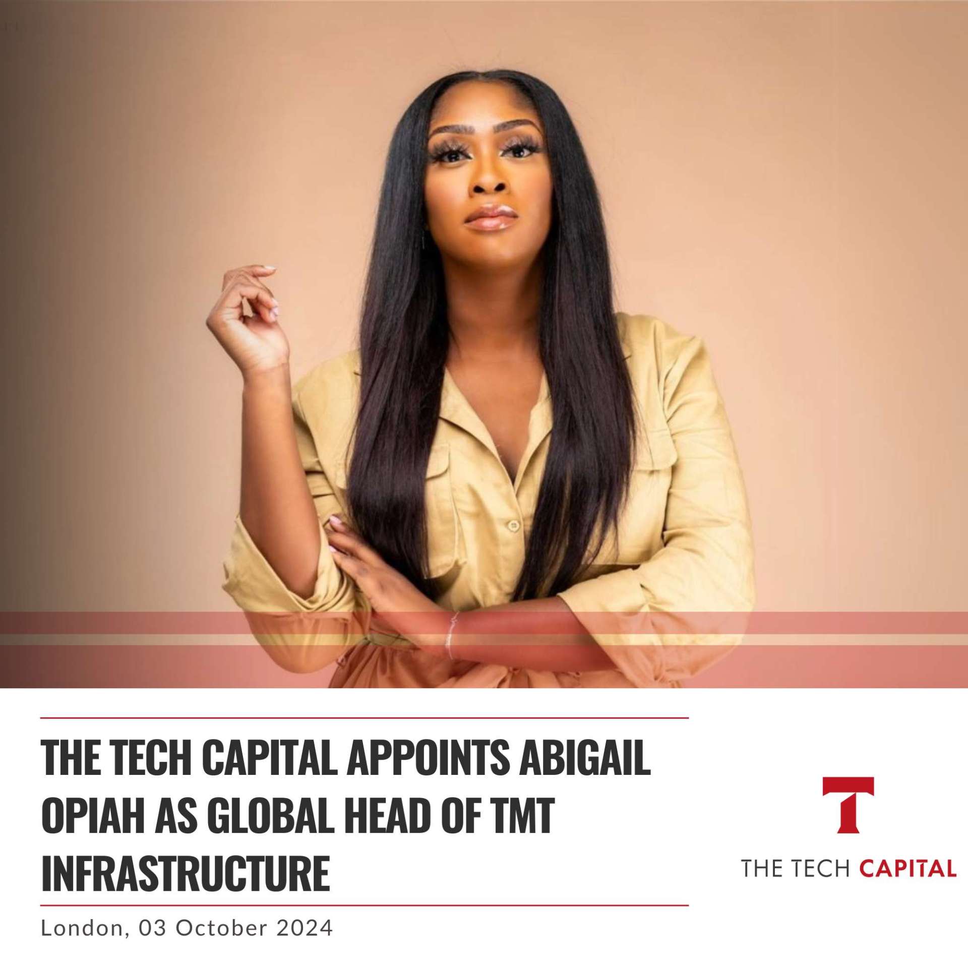 The Tech Capital appoints Abigail Opiah as global head of TMT ...