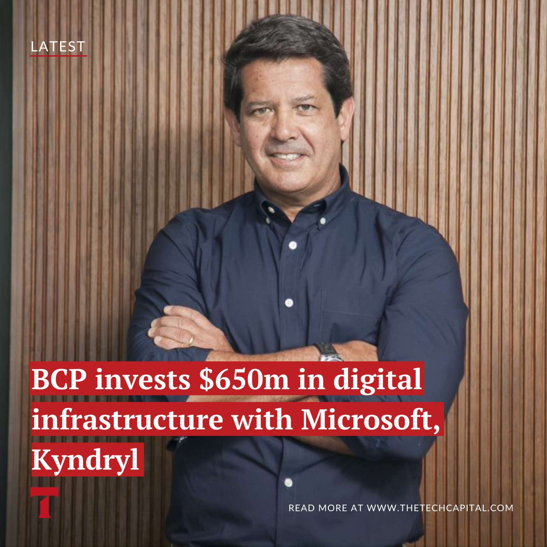 BCP invests $650m in digital infrastructure with Microsoft, Kyndryl - The Tech Capital