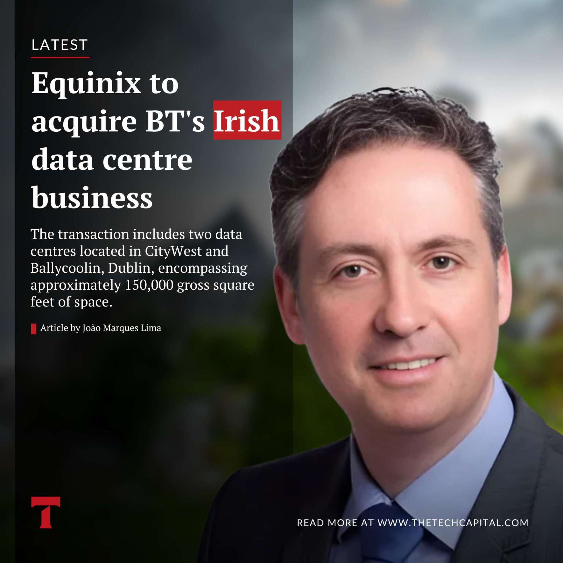 Equinix to acquire BT's Irish data centre business - The Tech Capital