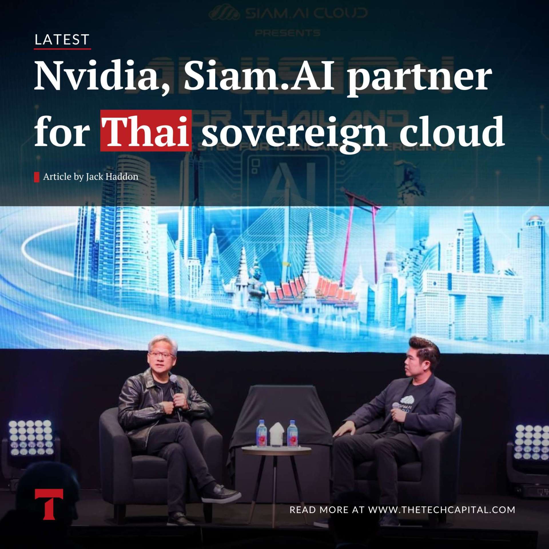 Nvidia, Siam.AI partner for Thai sovereign cloud - The Tech Capital