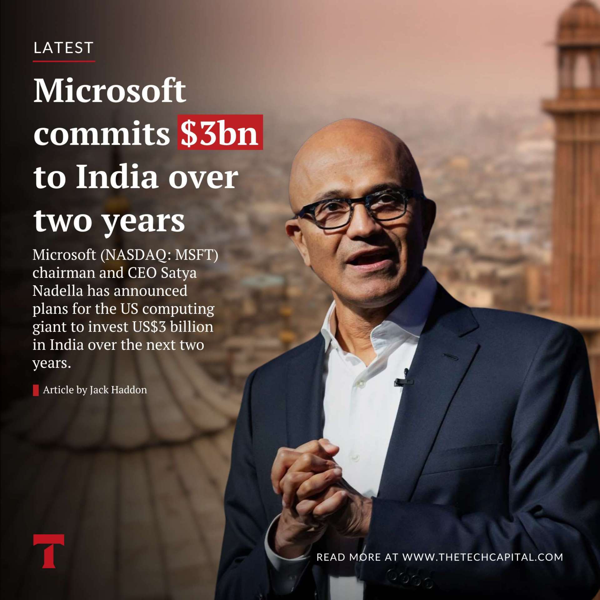 Microsoft commits $3bn to India over two years - The Tech Capital