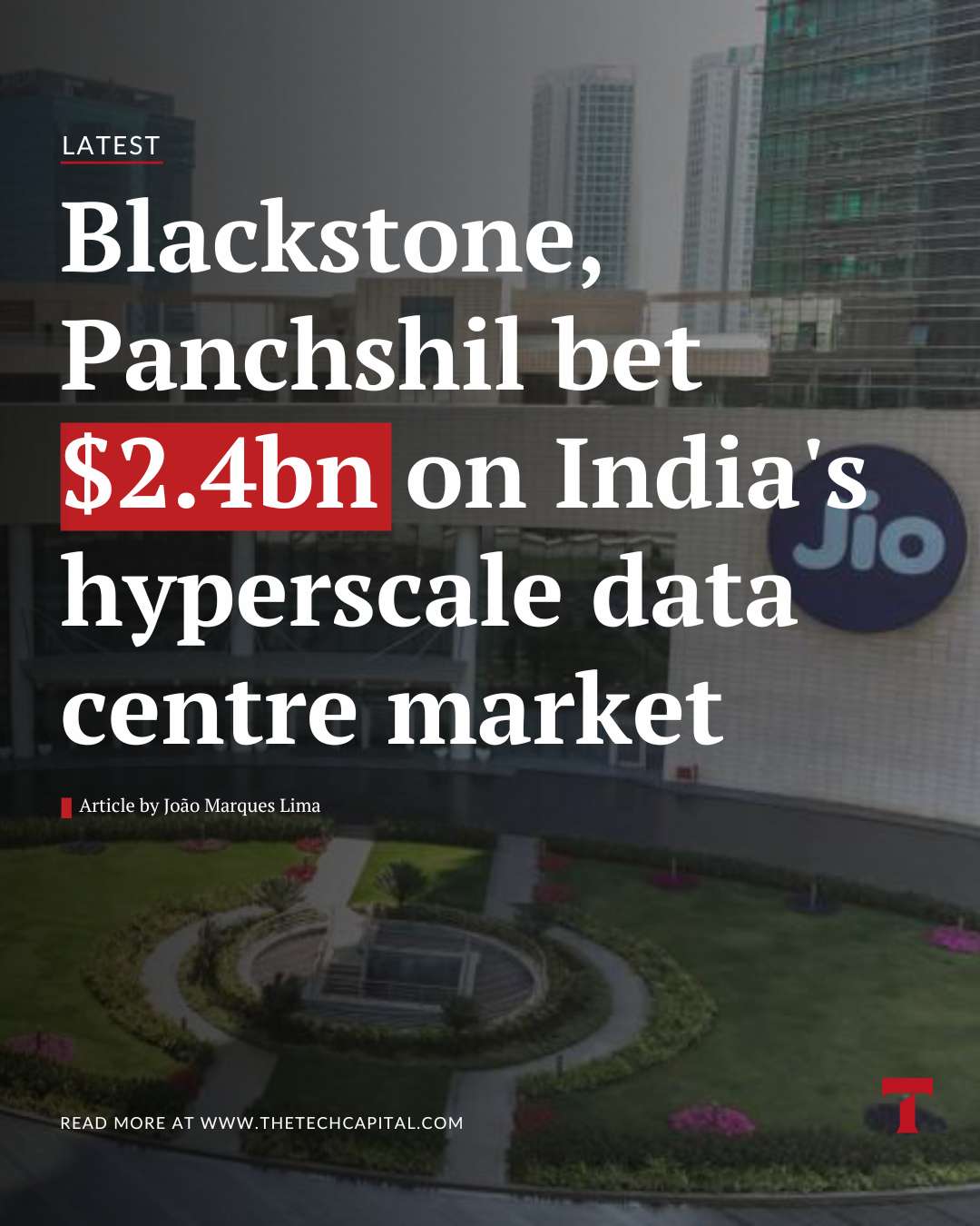 Blackstone, Panchshil bet $2.4bn on India's hyperscale data centre market - The Tech Capital