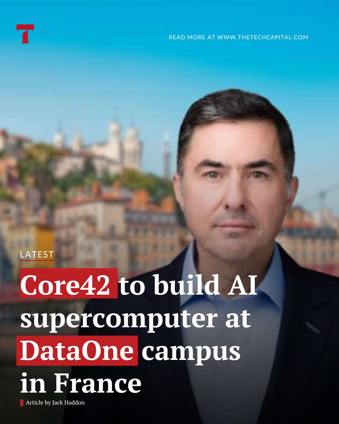 Core42 to build AI supercomputer at DataOne campus in France - The Tech ...