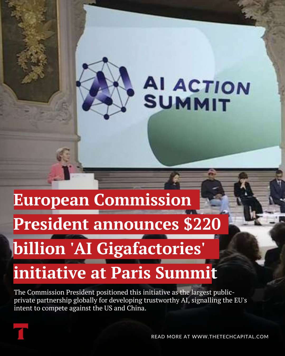 European Commission President announces $220 billion 'AI Gigafactories ...