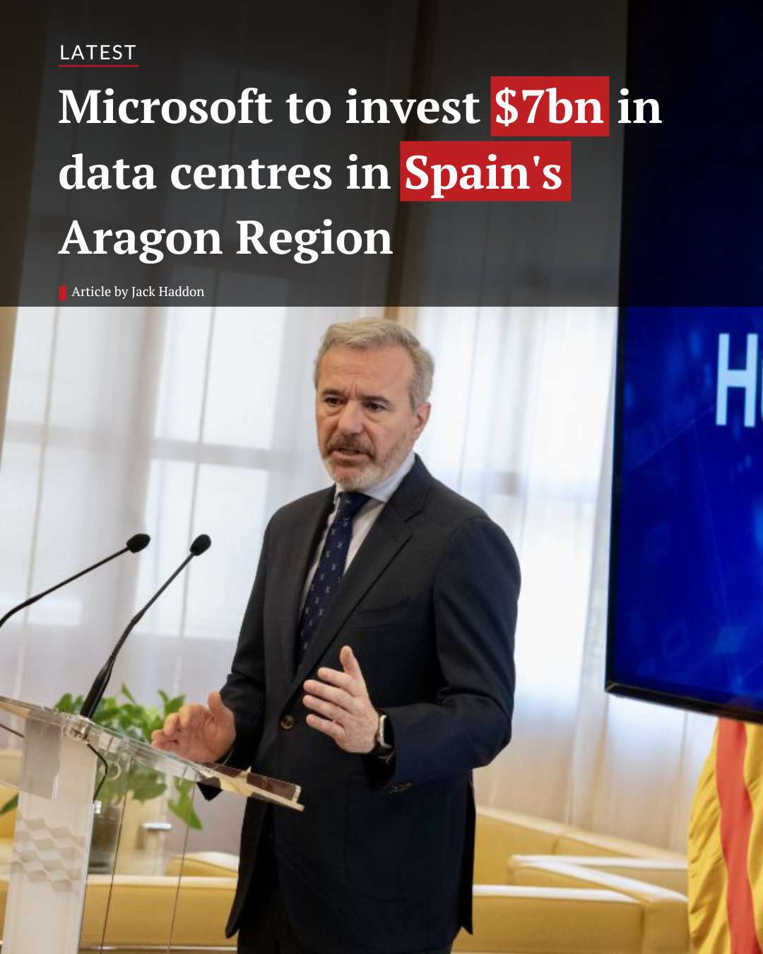 Microsoft to invest $7 billion in data centres in Spain's Aragon Region ...