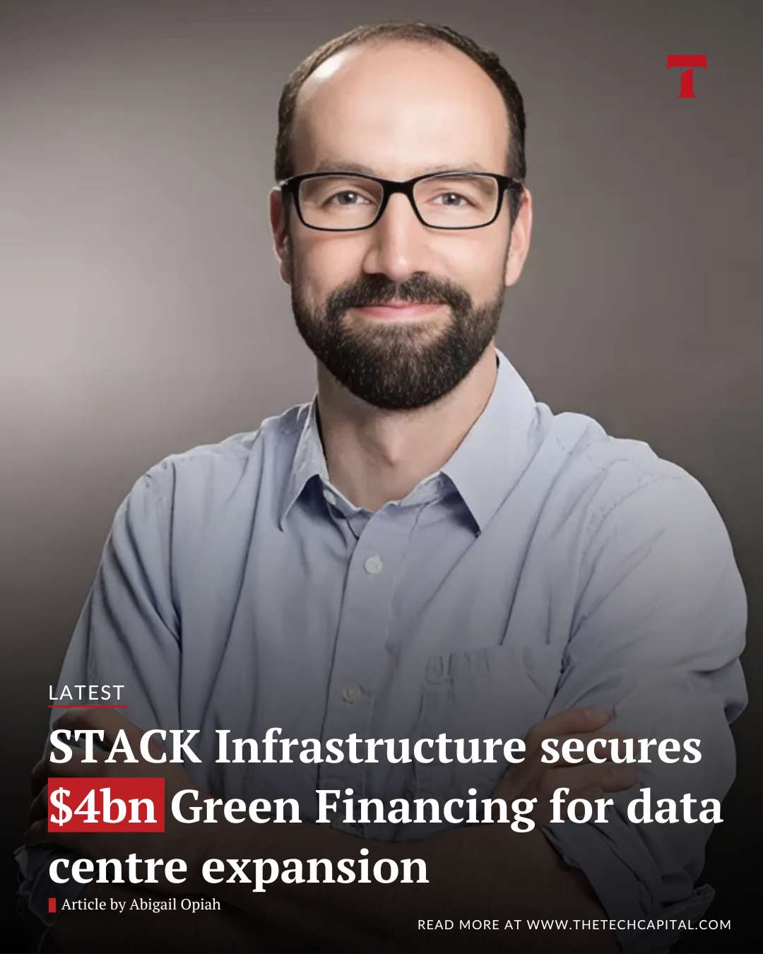 STACK Infrastructure secures $4bn Green Financing for data centre expansion - The Tech Capital