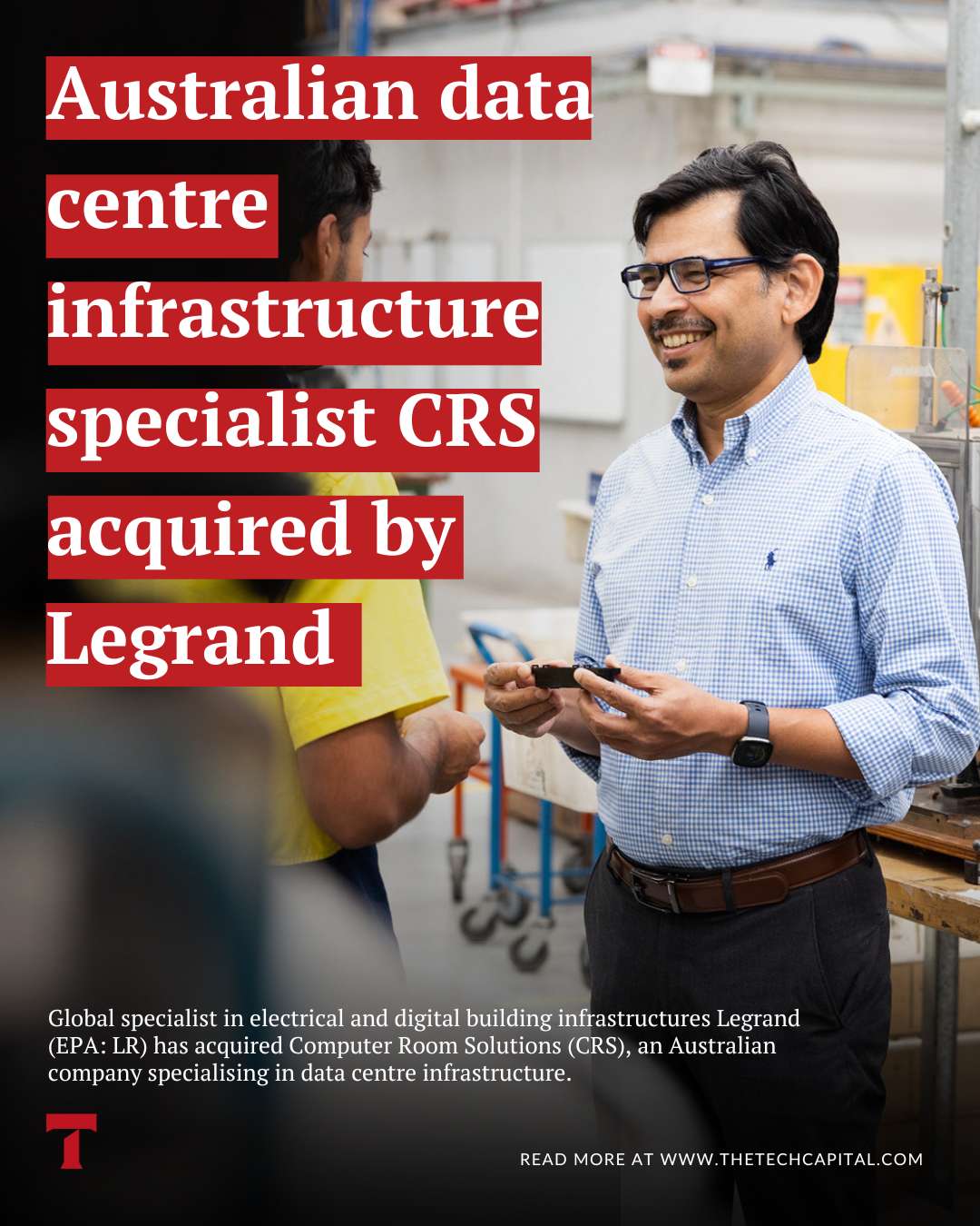 Australian data centre infrastructure specialist CRS acquired by Legrand - The Tech Capital