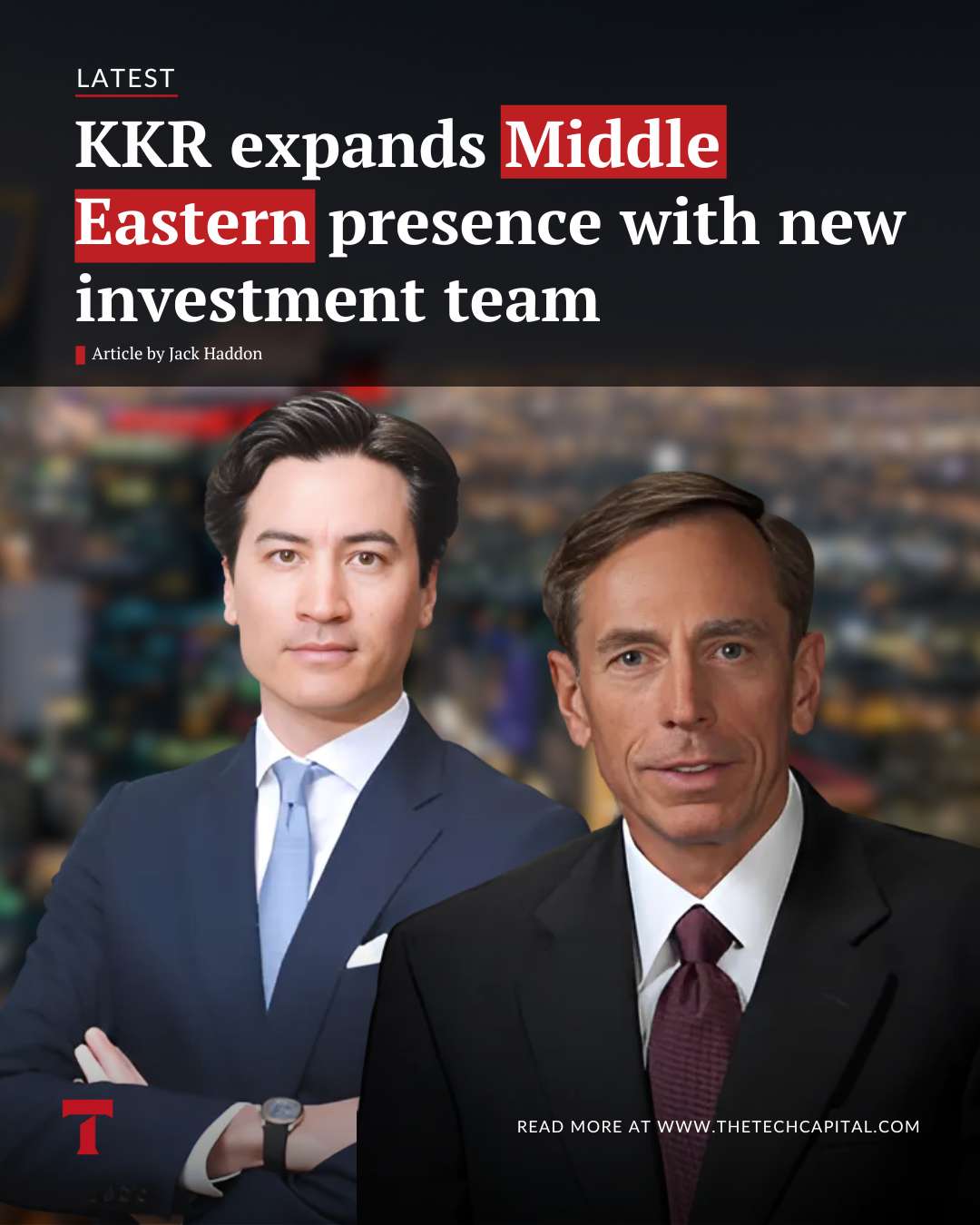 KKR expands Middle Eastern presence with new investment team - The Tech ...