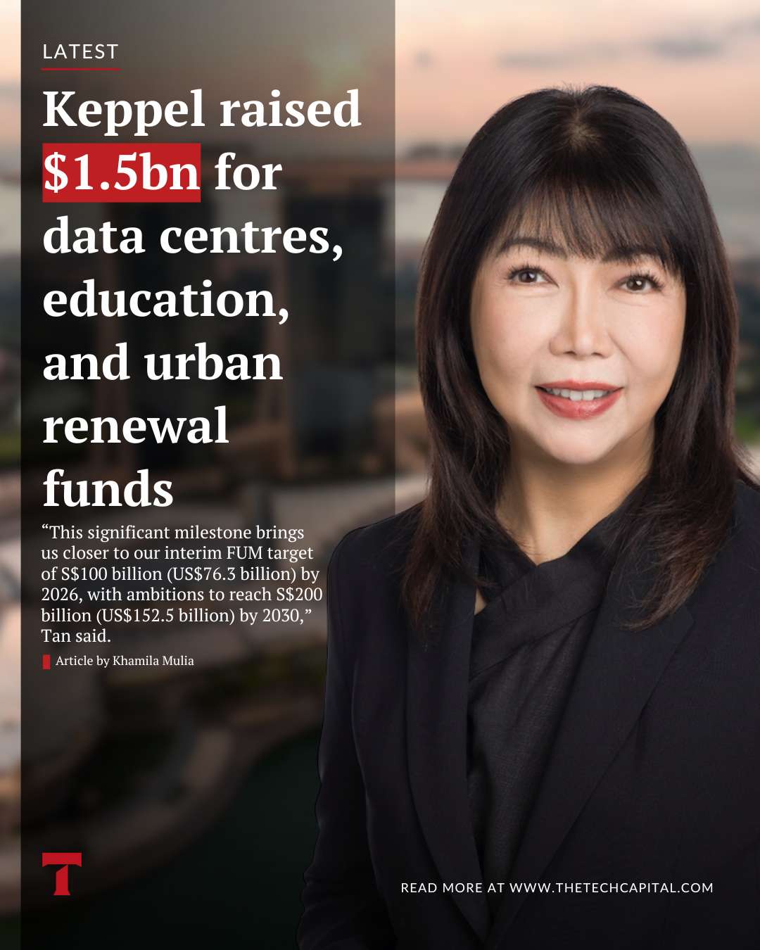 Keppel raised $1.5 billion for data centres, education, and urban ...