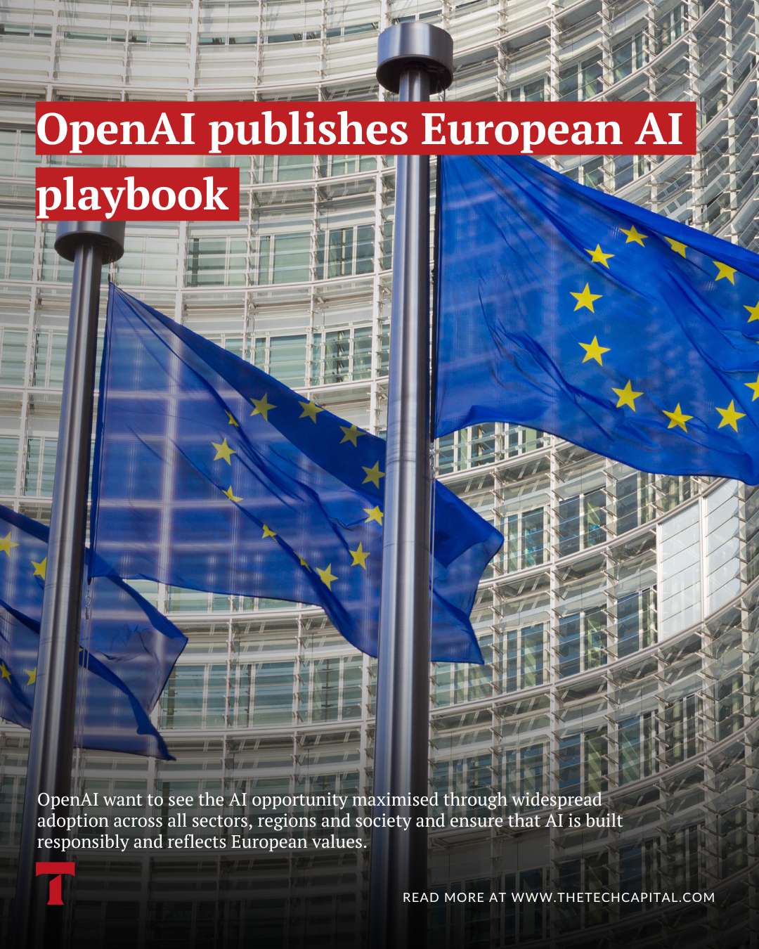 OpenAI publishes European AI playbook - The Tech Capital