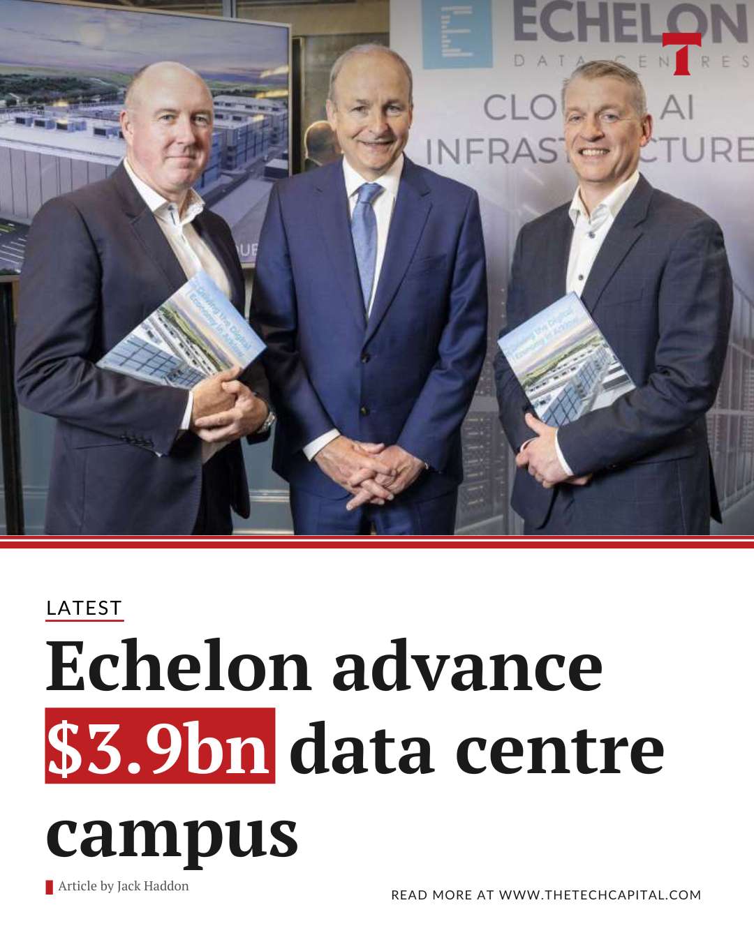 Echelon advance $3.9 billion data centre campus - The Tech Capital