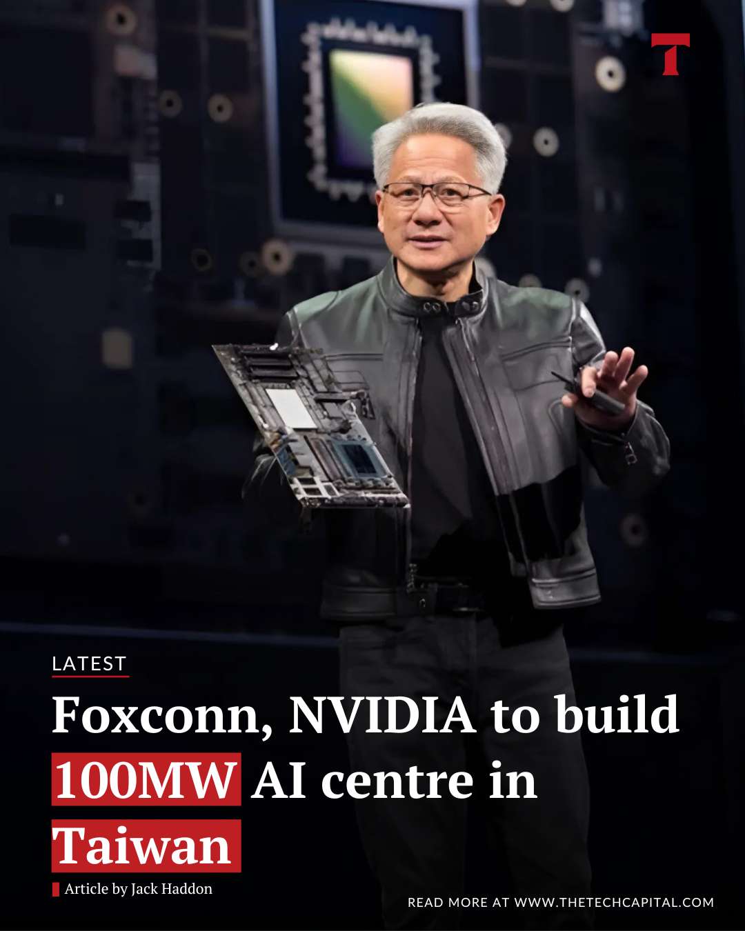 Foxconn, NVIDIA to build 100MW AI centre in Taiwan - The Tech Capital