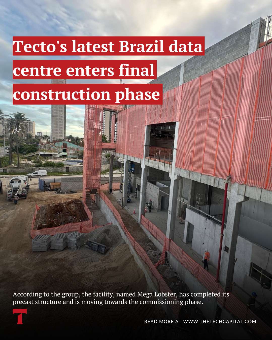 Tecto's latest Brazil data centre enters final construction phase - The ...