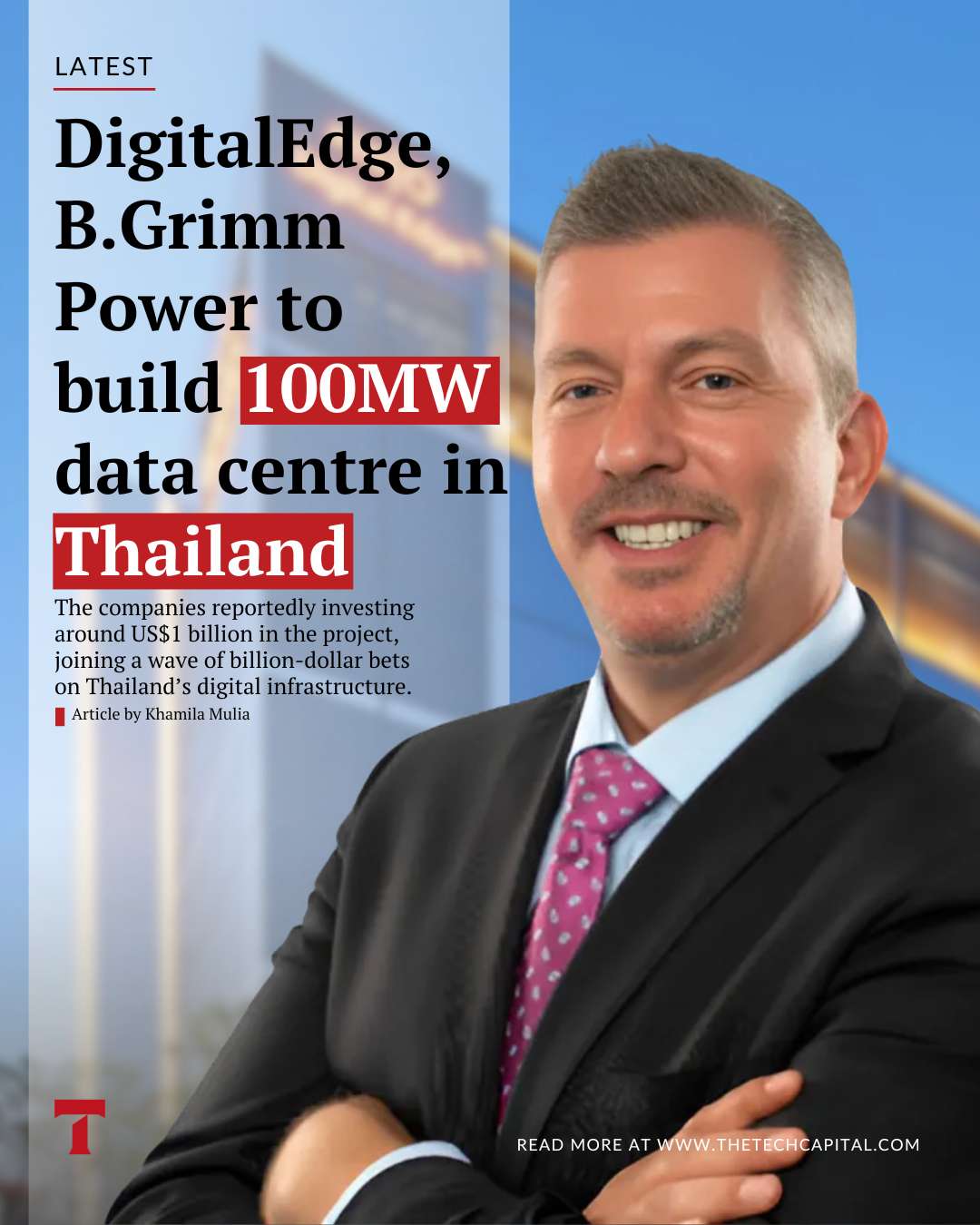 DigitalEdge, B.Grimm Power to build 100MW data centre in Thailand - The Tech Capital