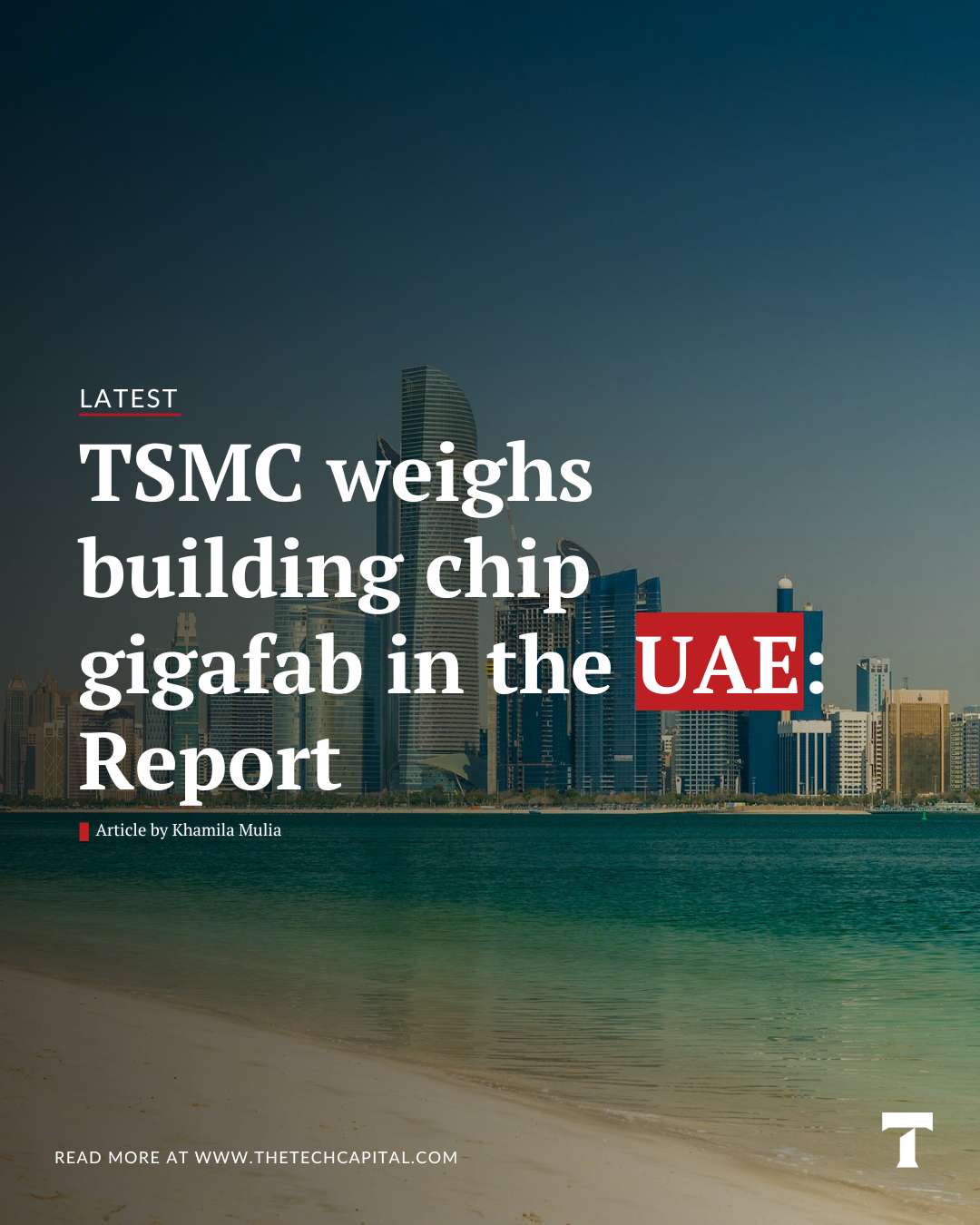 TSMC weighs building chip gigafab in the UAE: Report - The Tech Capital