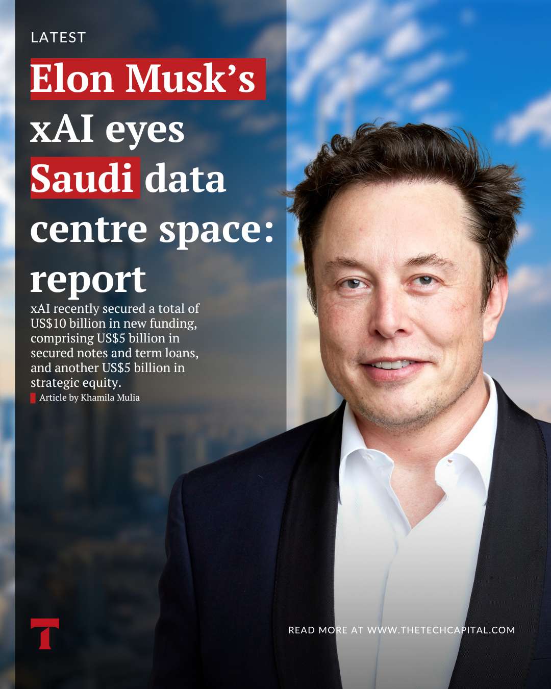 Elon Musk’s xAI eyes Saudi data centre space: report - The Tech Capital