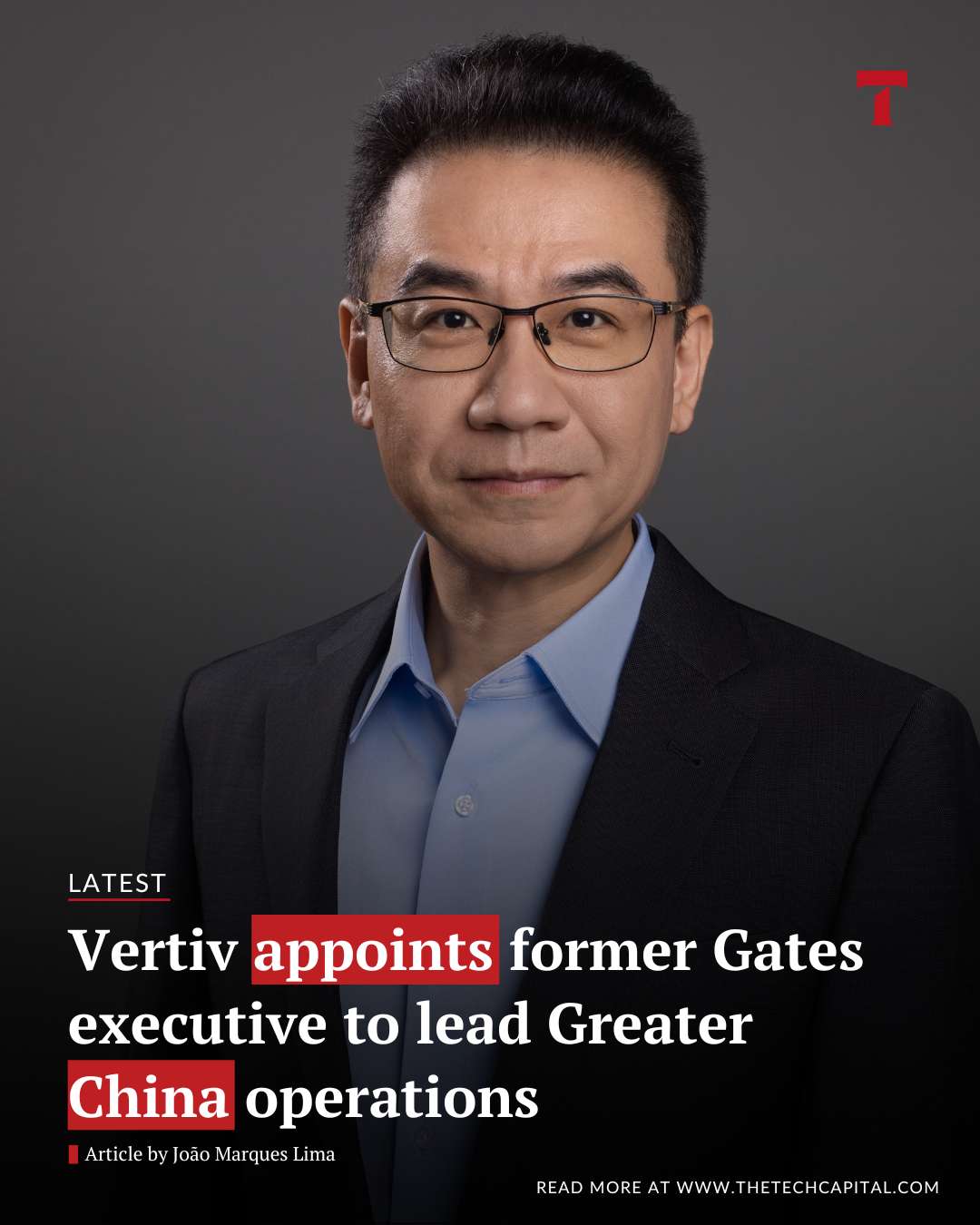 Vertiv appoints former Gates executive to lead Greater China operations ...